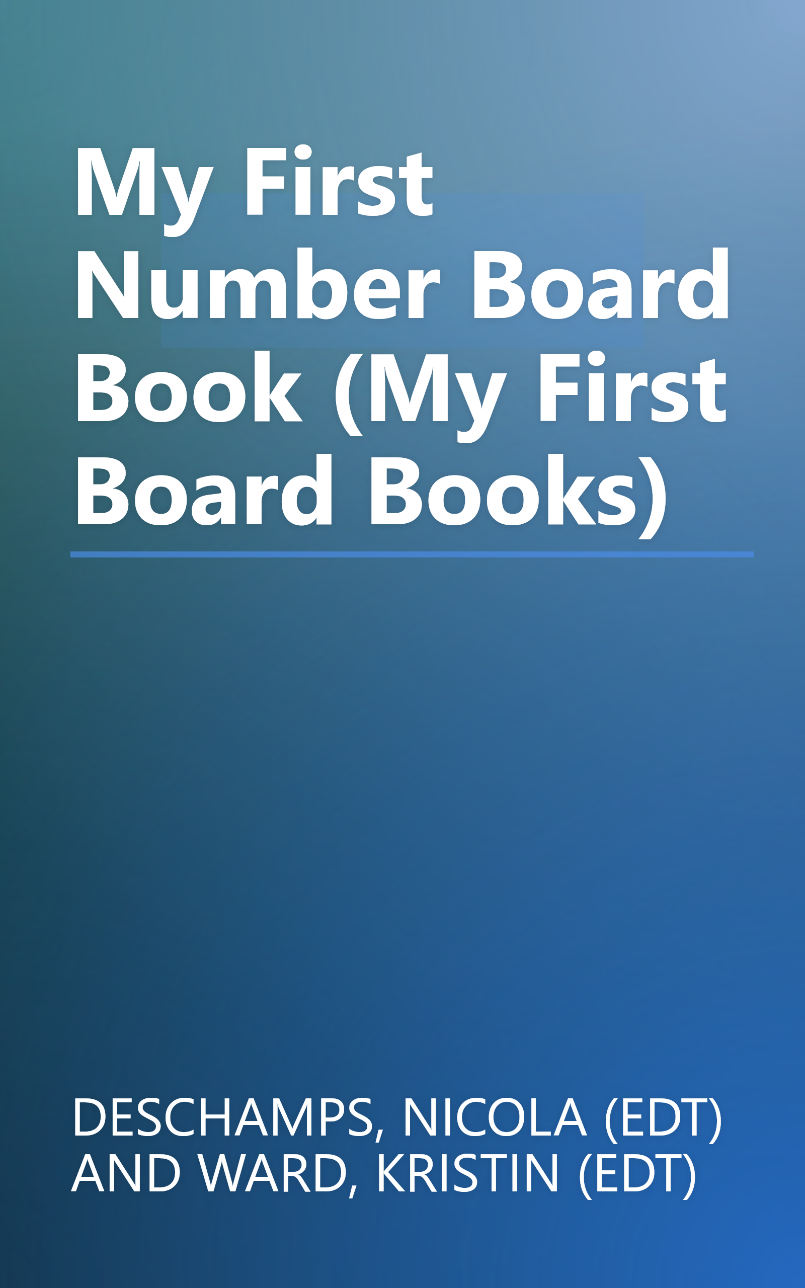 My First Number Board Book (My First Board Books) book cover