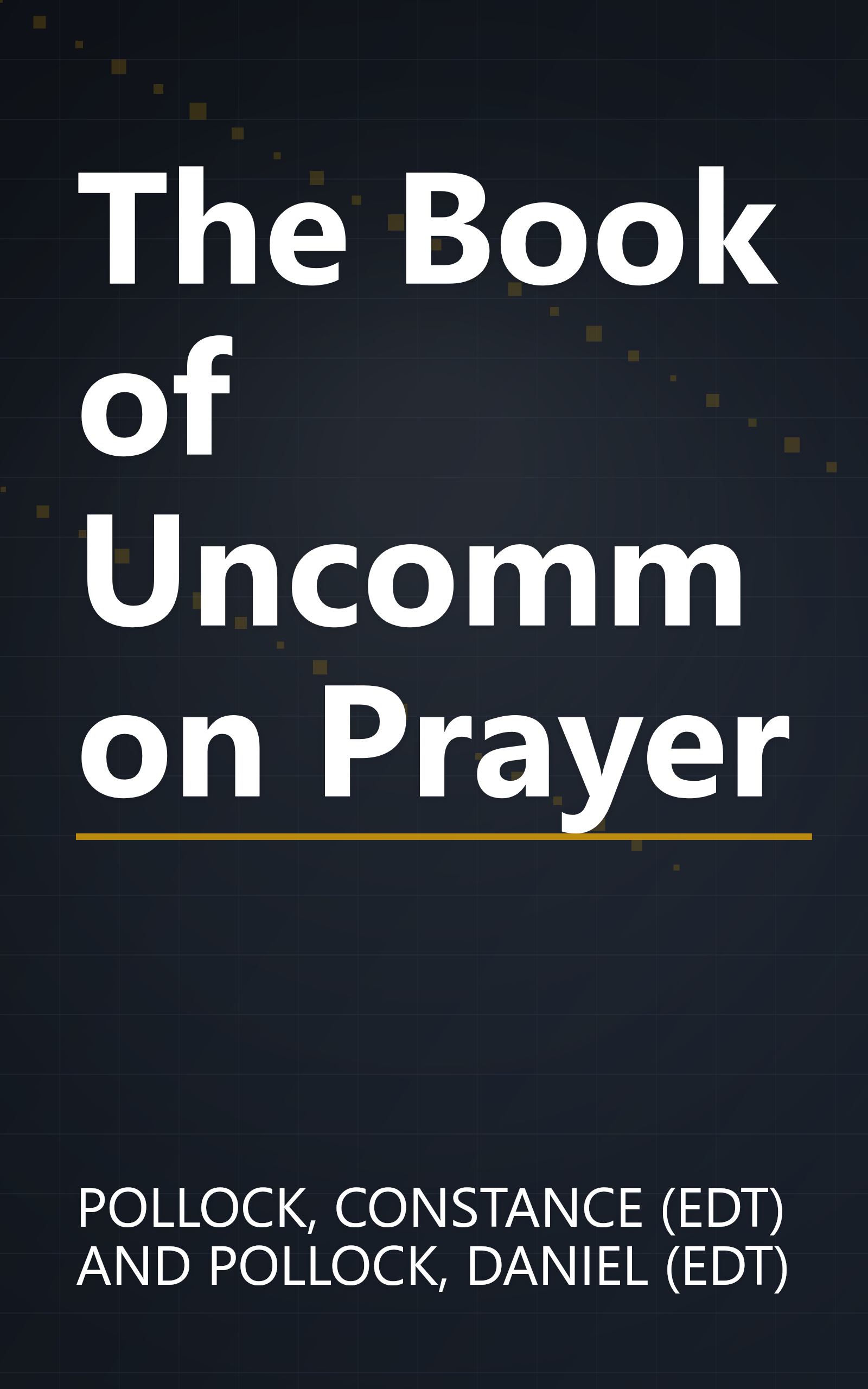 The Book of Uncommon Prayer book cover