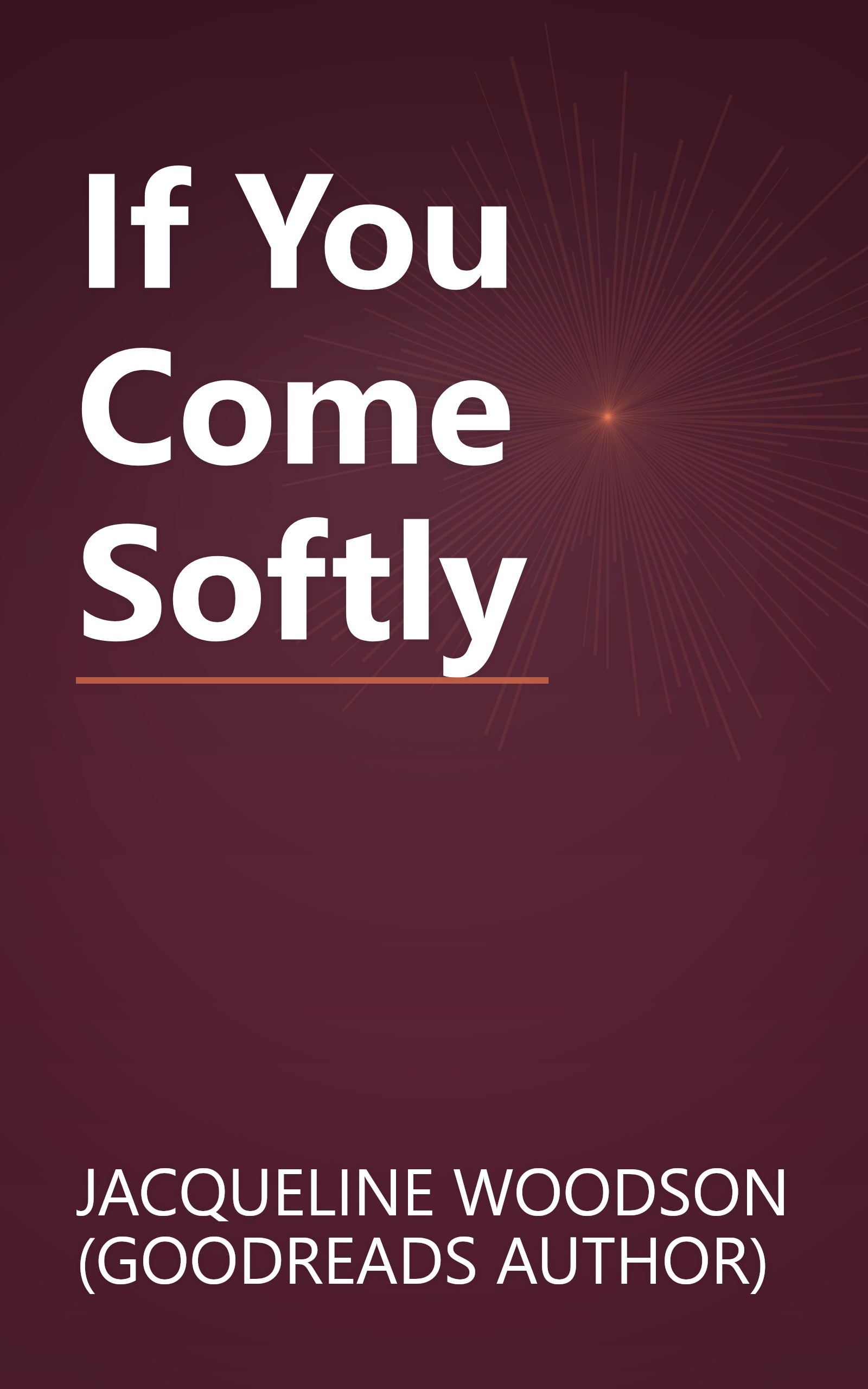 If You Come Softly book cover
