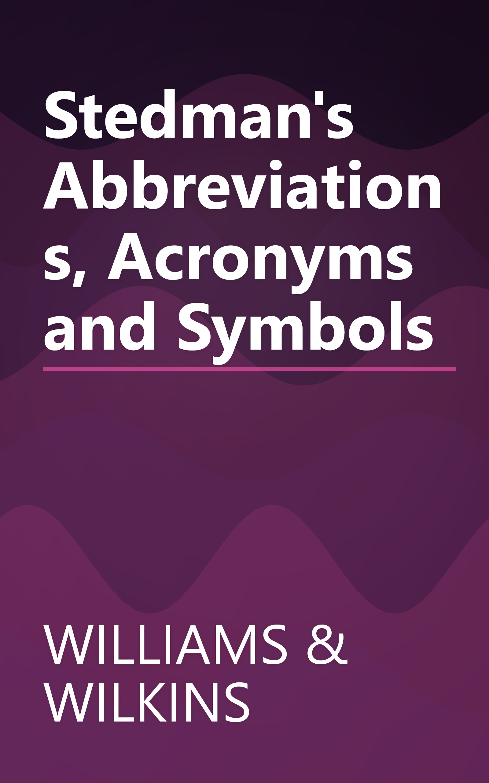 Stedman's Abbreviations, Acronyms and Symbols book cover