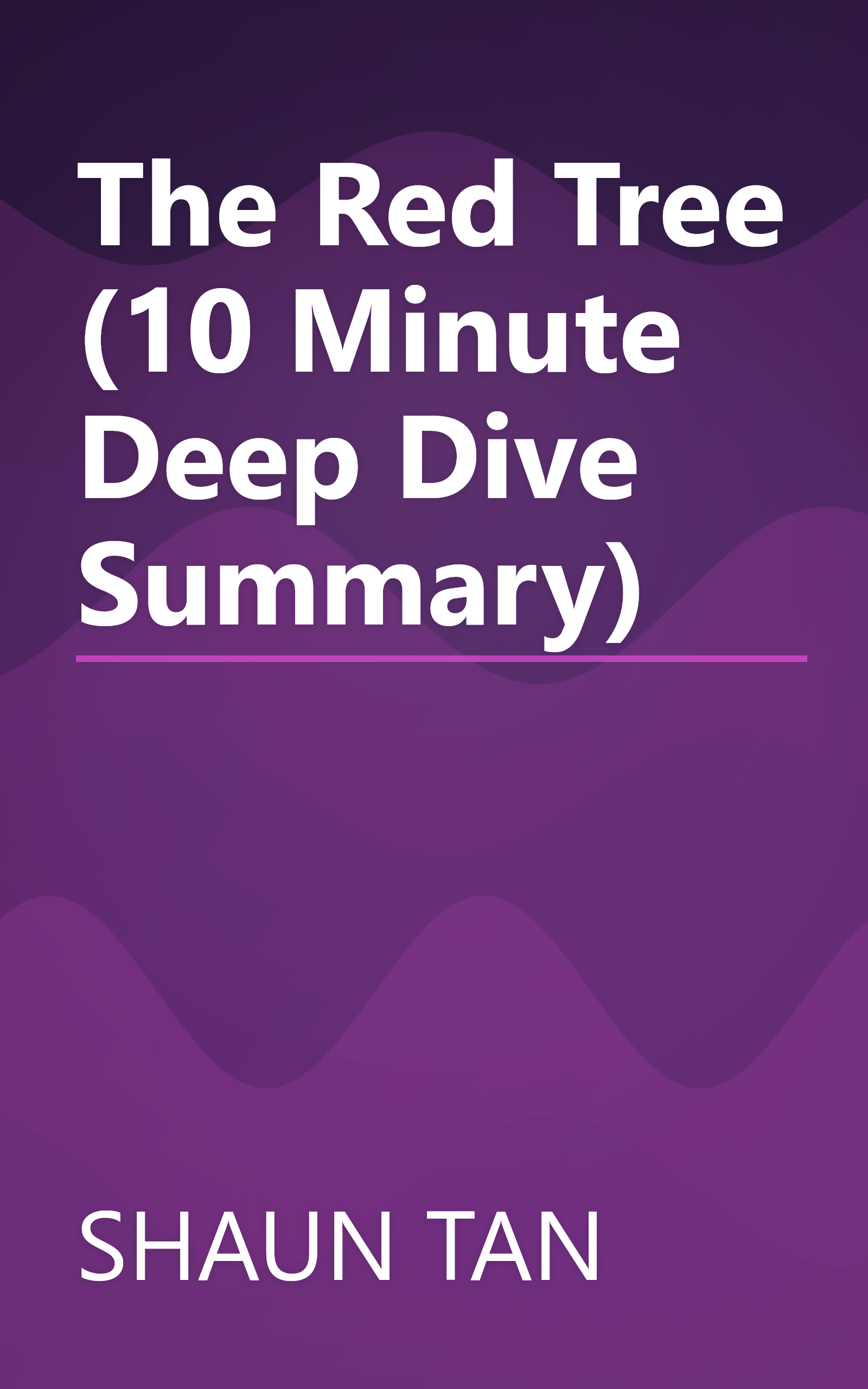 The Red Tree (10 Minute   Deep Dive Summary) book cover