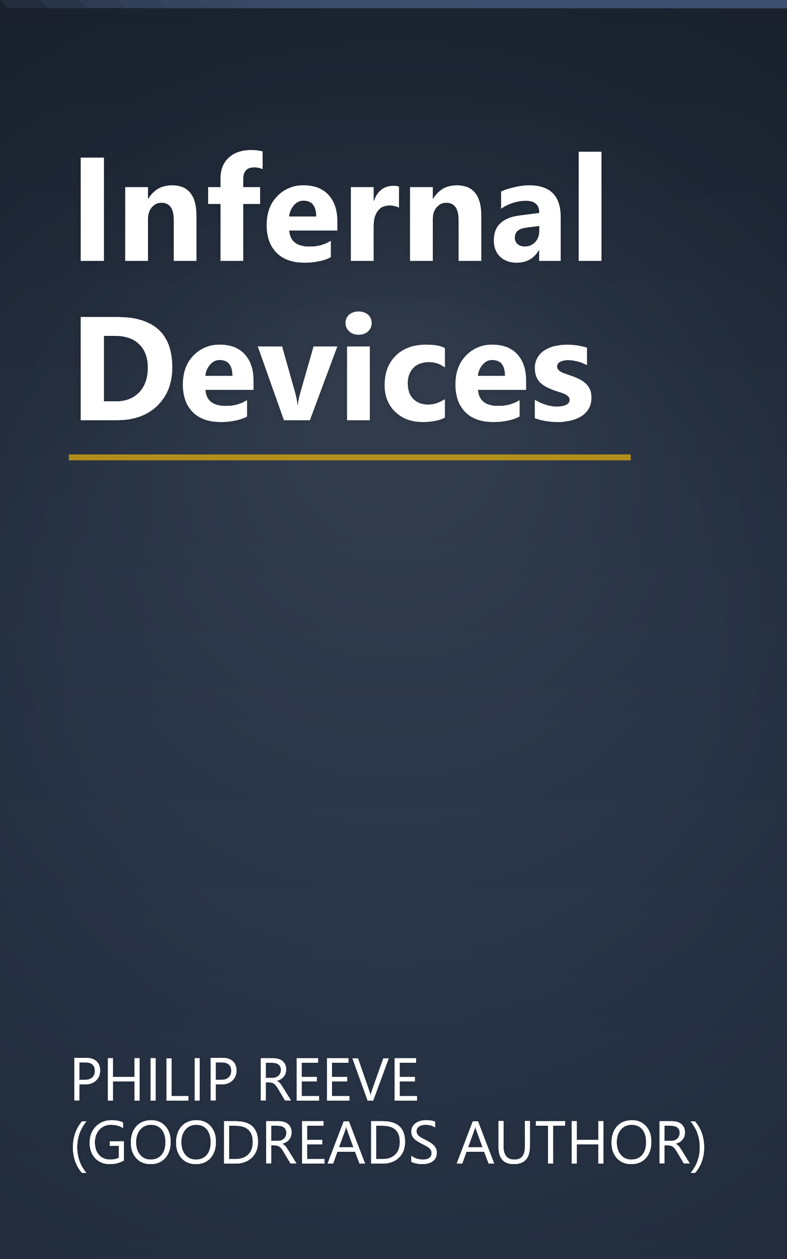 Infernal Devices book cover