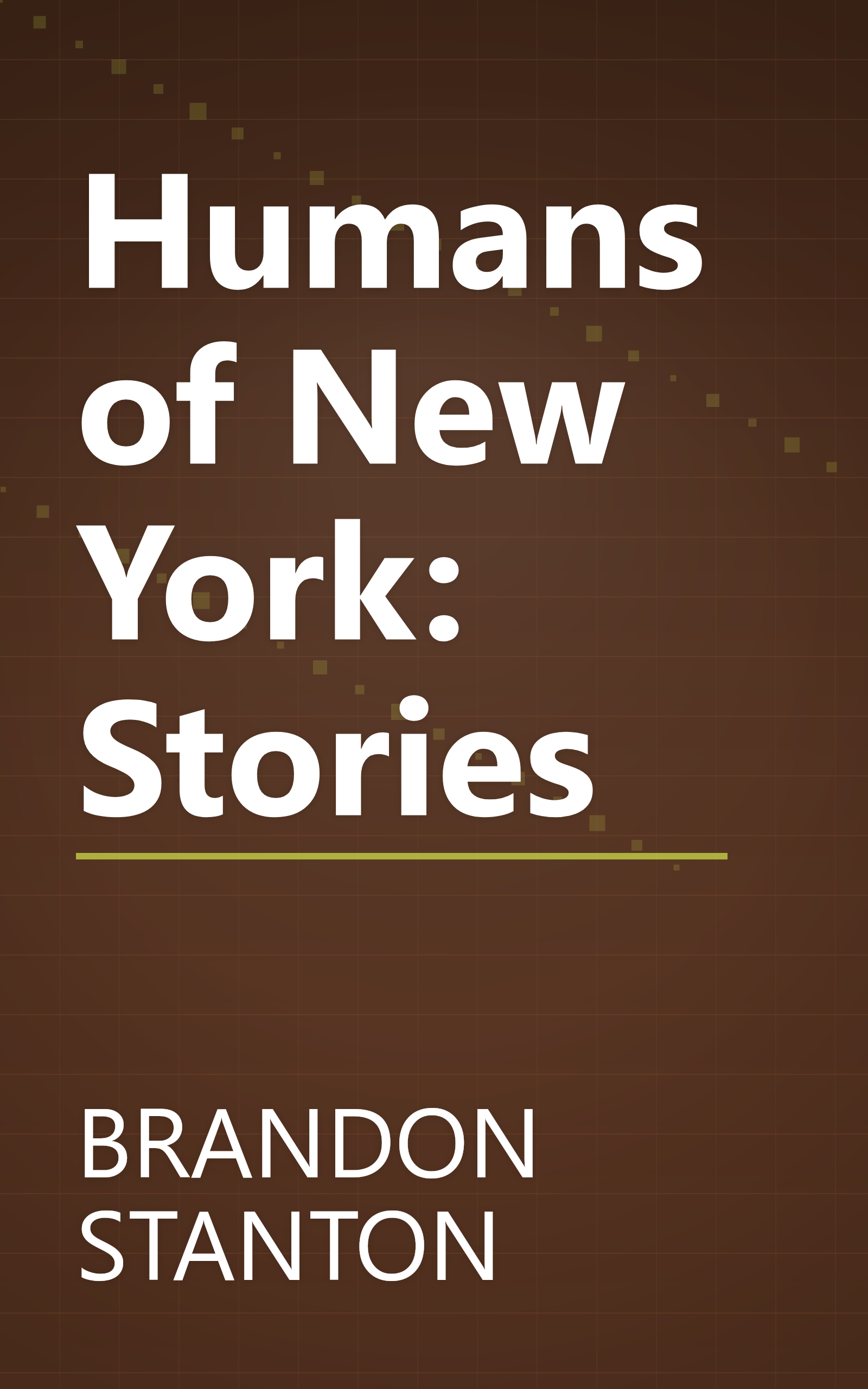 Humans of New York: Stories book cover