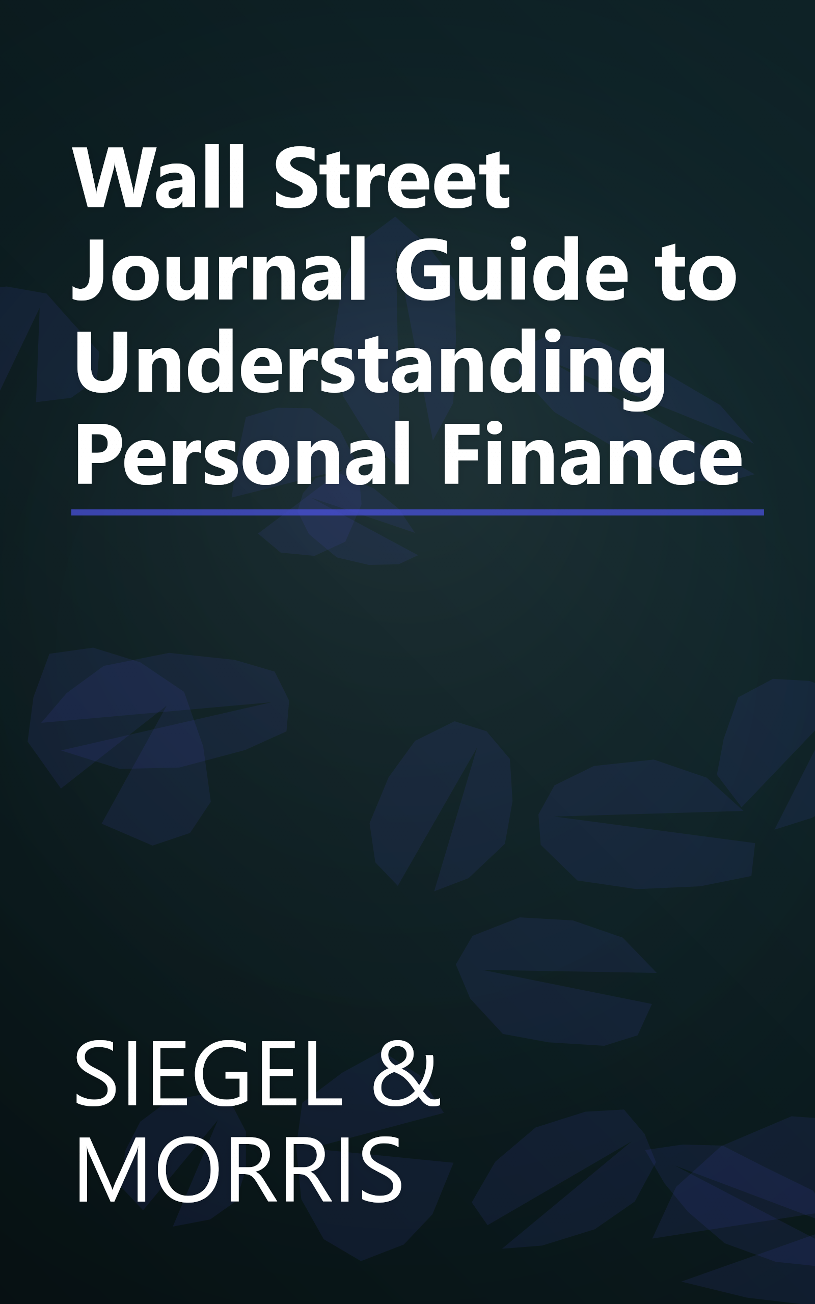 Wall Street Journal Guide to Understanding Personal Finance book cover