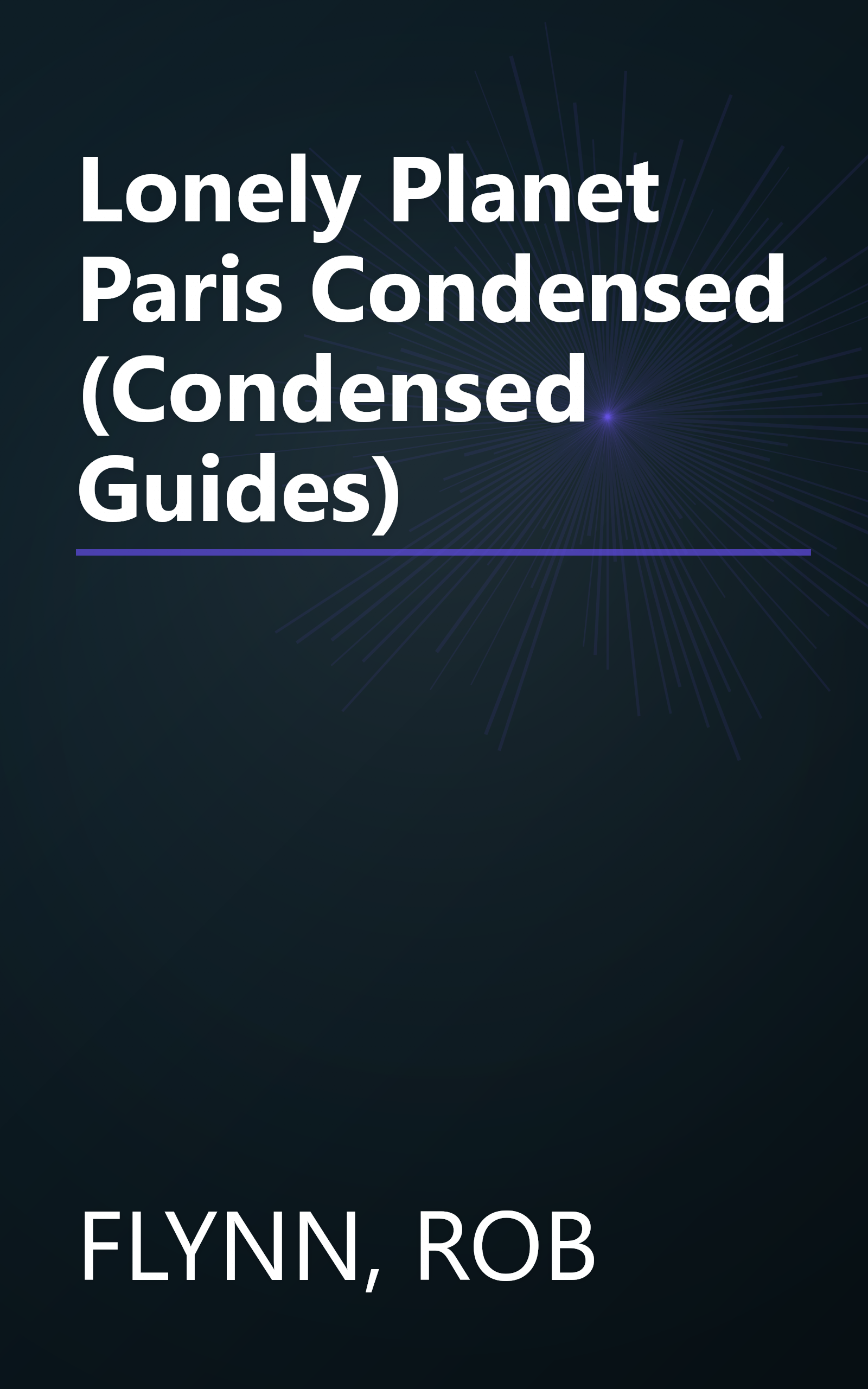 Lonely Planet Paris Condensed (Condensed Guides) book cover