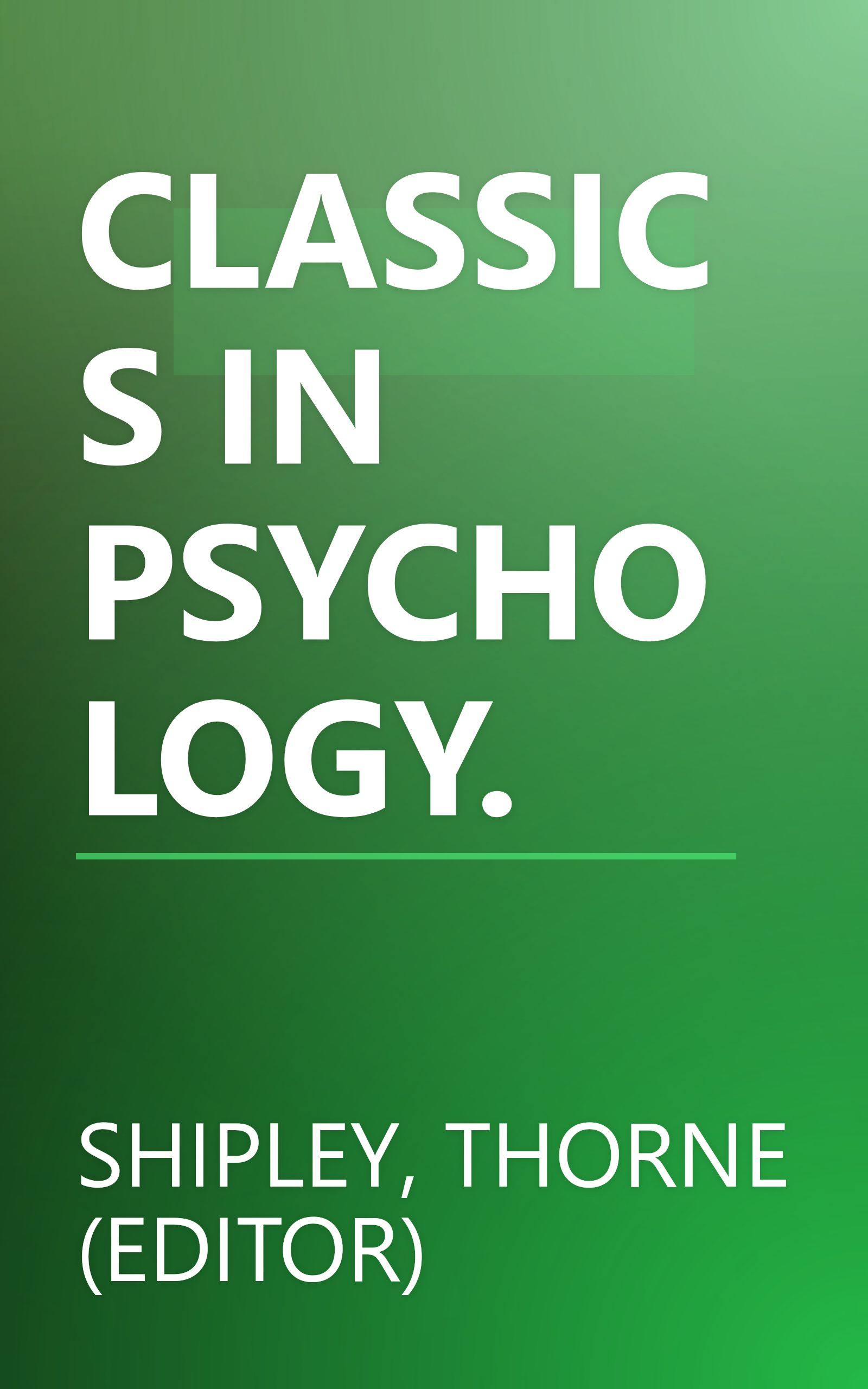 CLASSICS IN PSYCHOLOGY. book cover