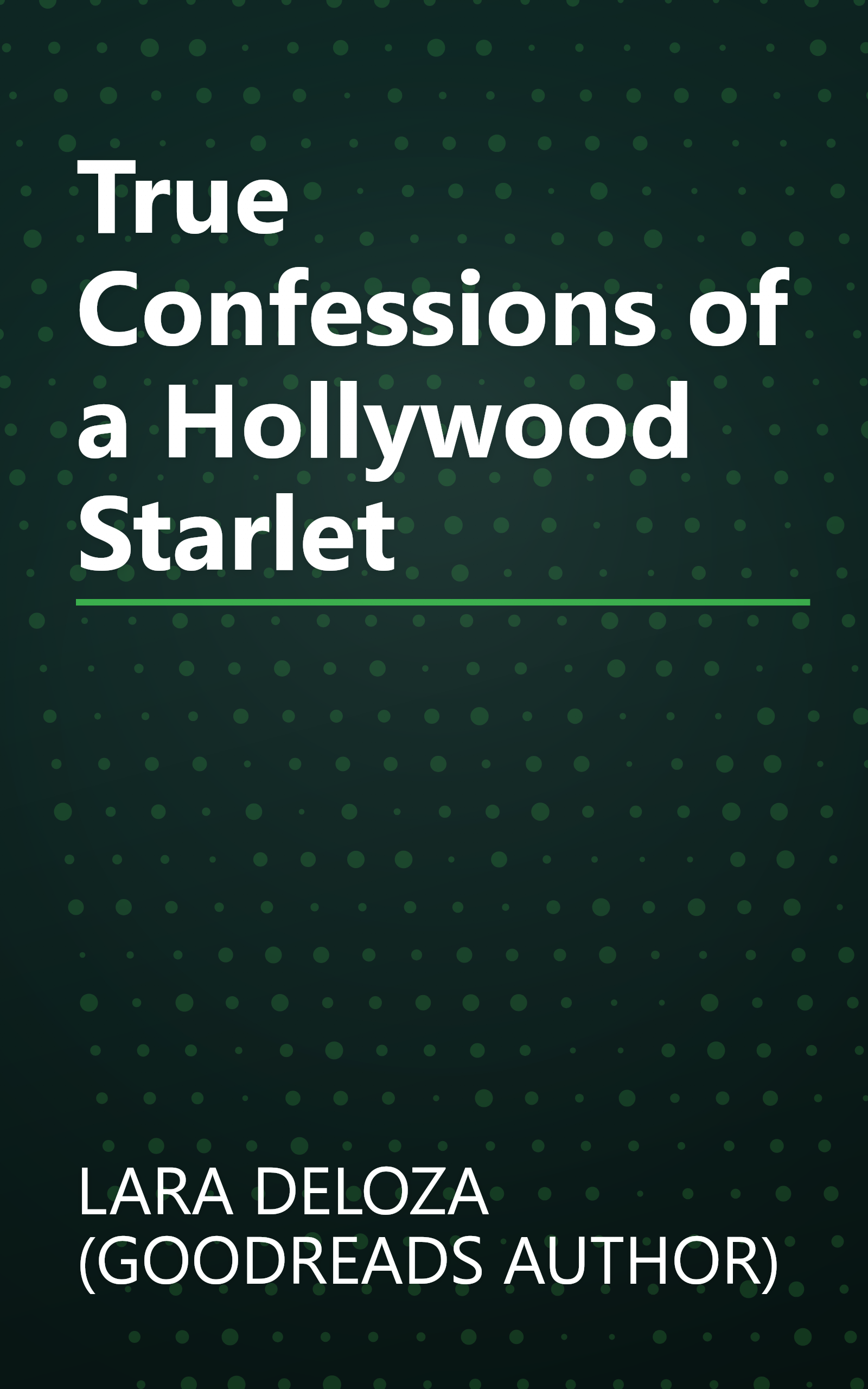 True Confessions of a Hollywood Starlet book cover