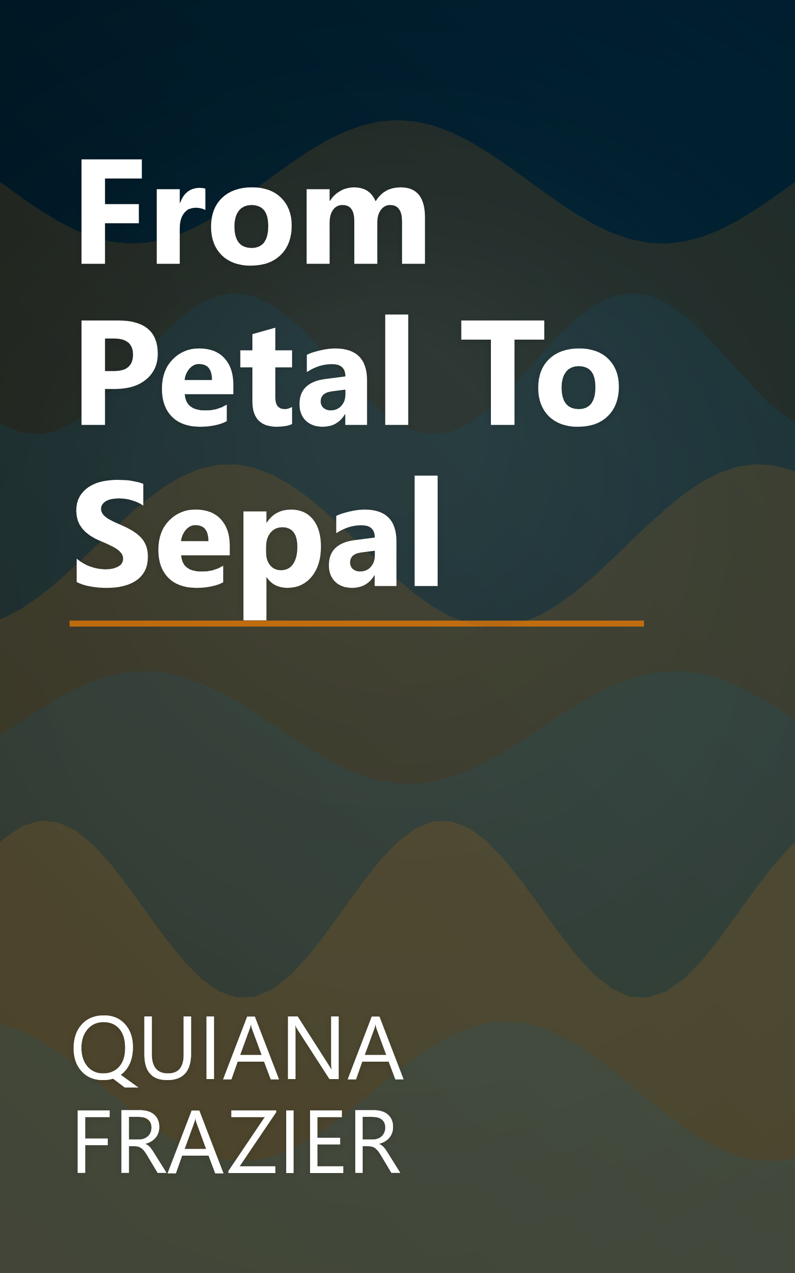 From Petal To Sepal book cover