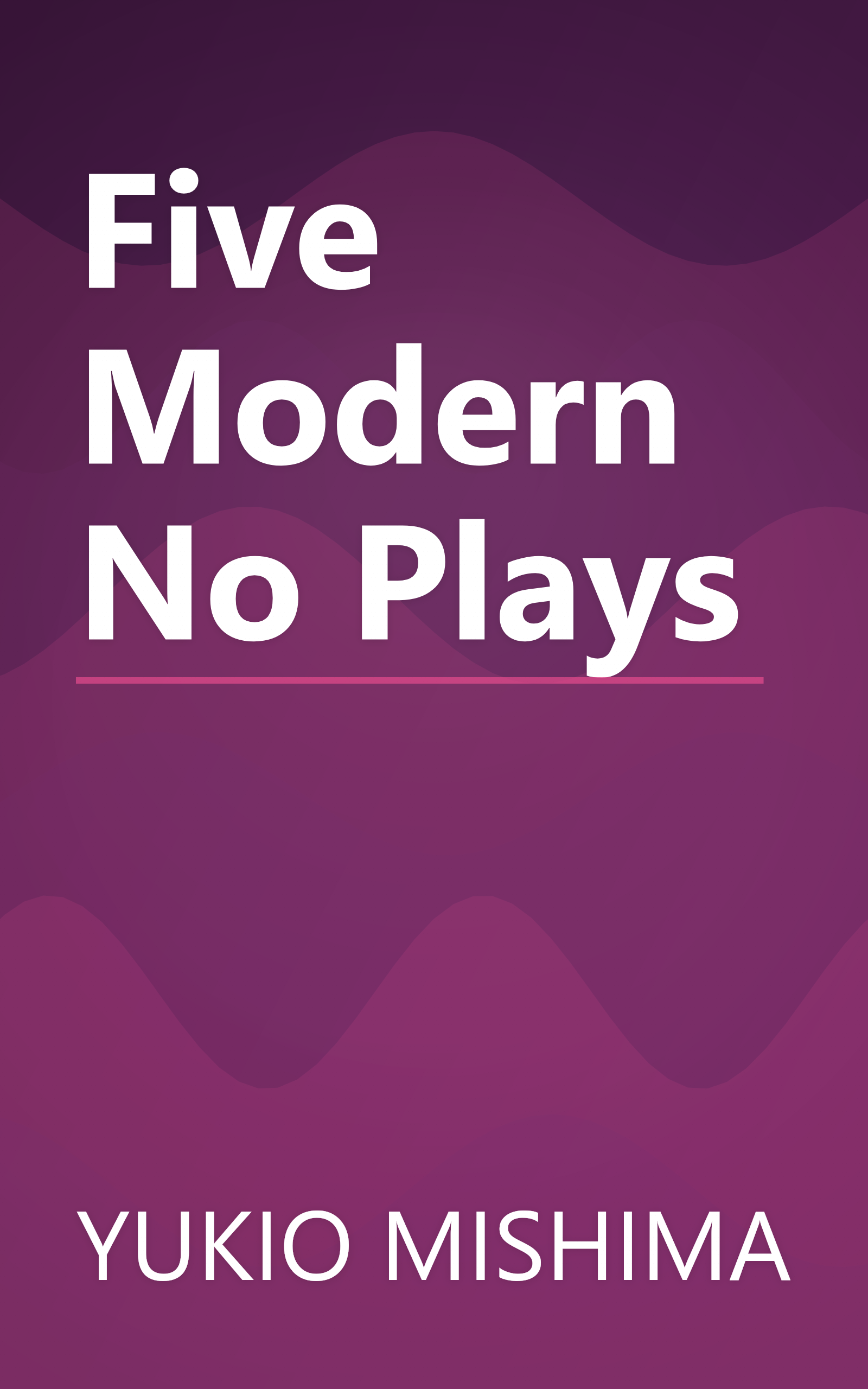 Five Modern No Plays book cover