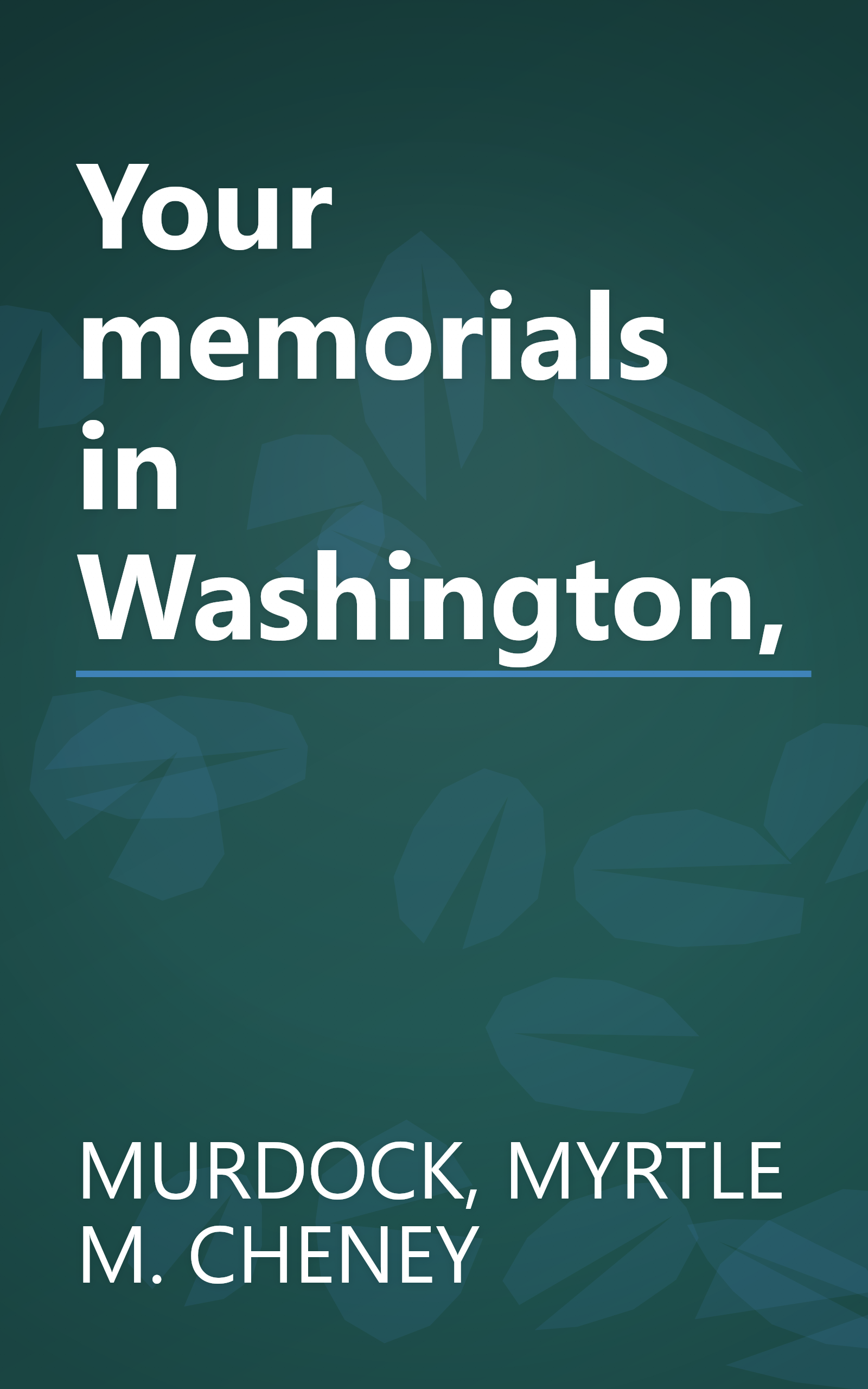 Your memorials in Washington, book cover