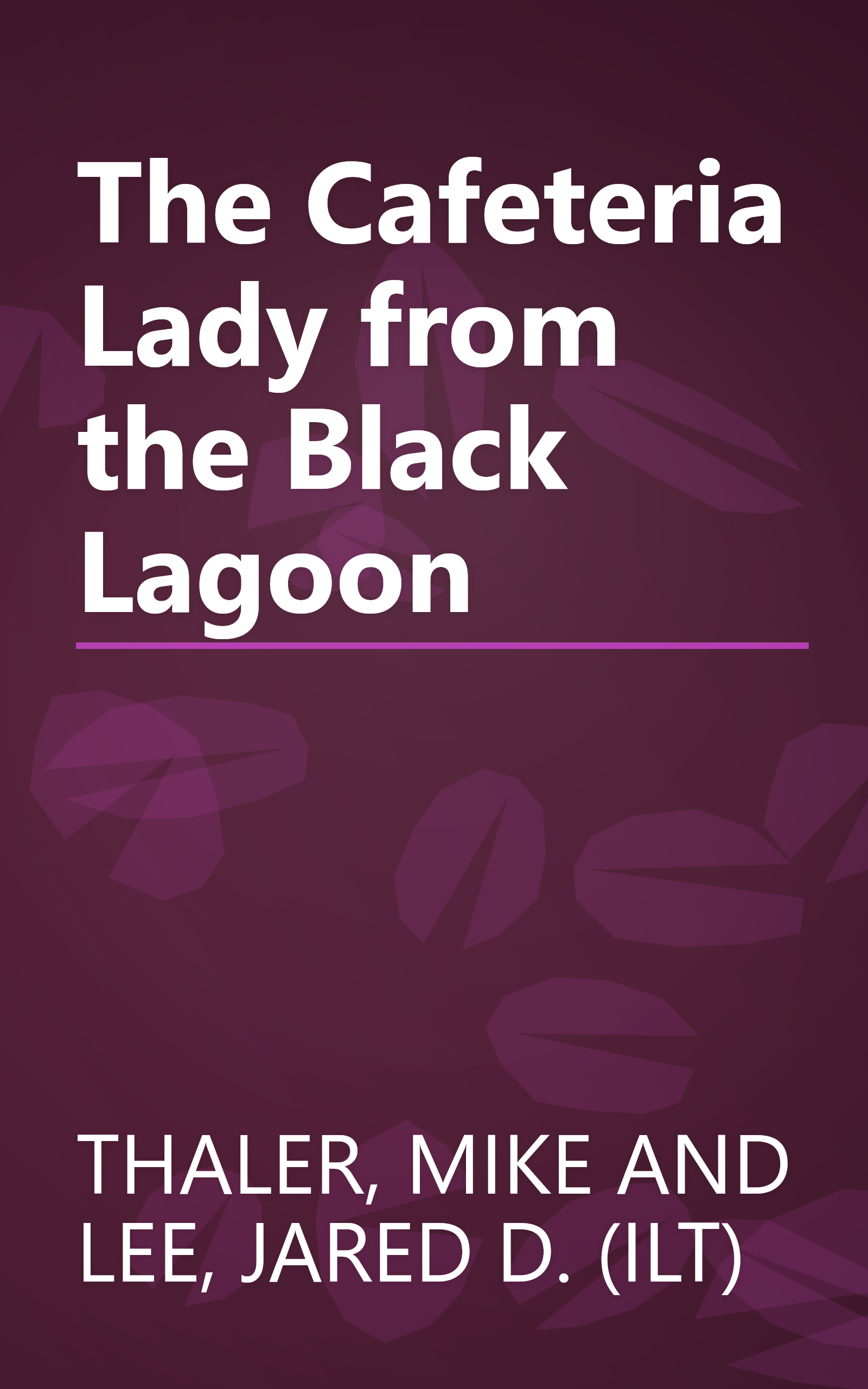 The Cafeteria Lady from the Black Lagoon book cover