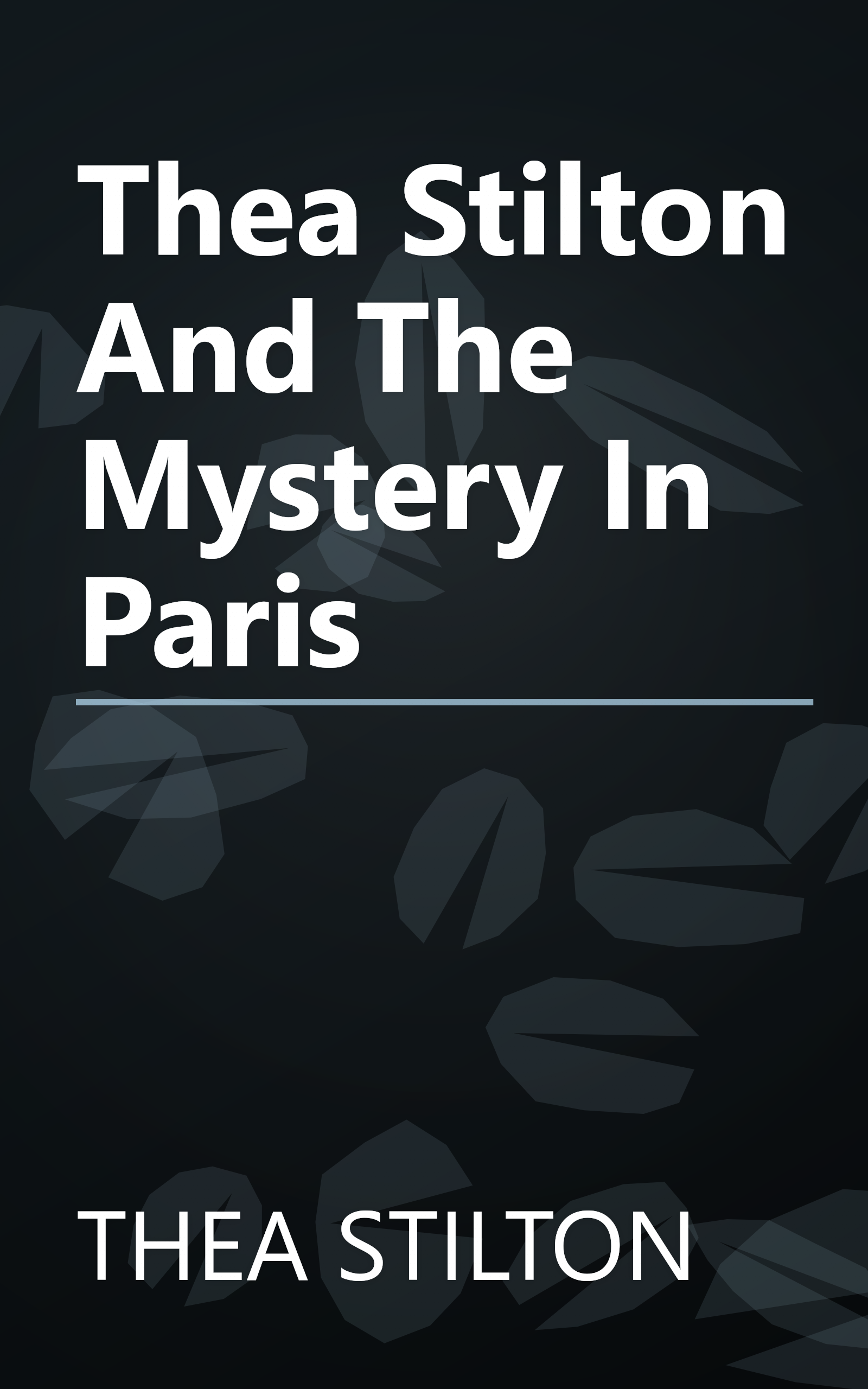 Thea Stilton And The Mystery In Paris book cover