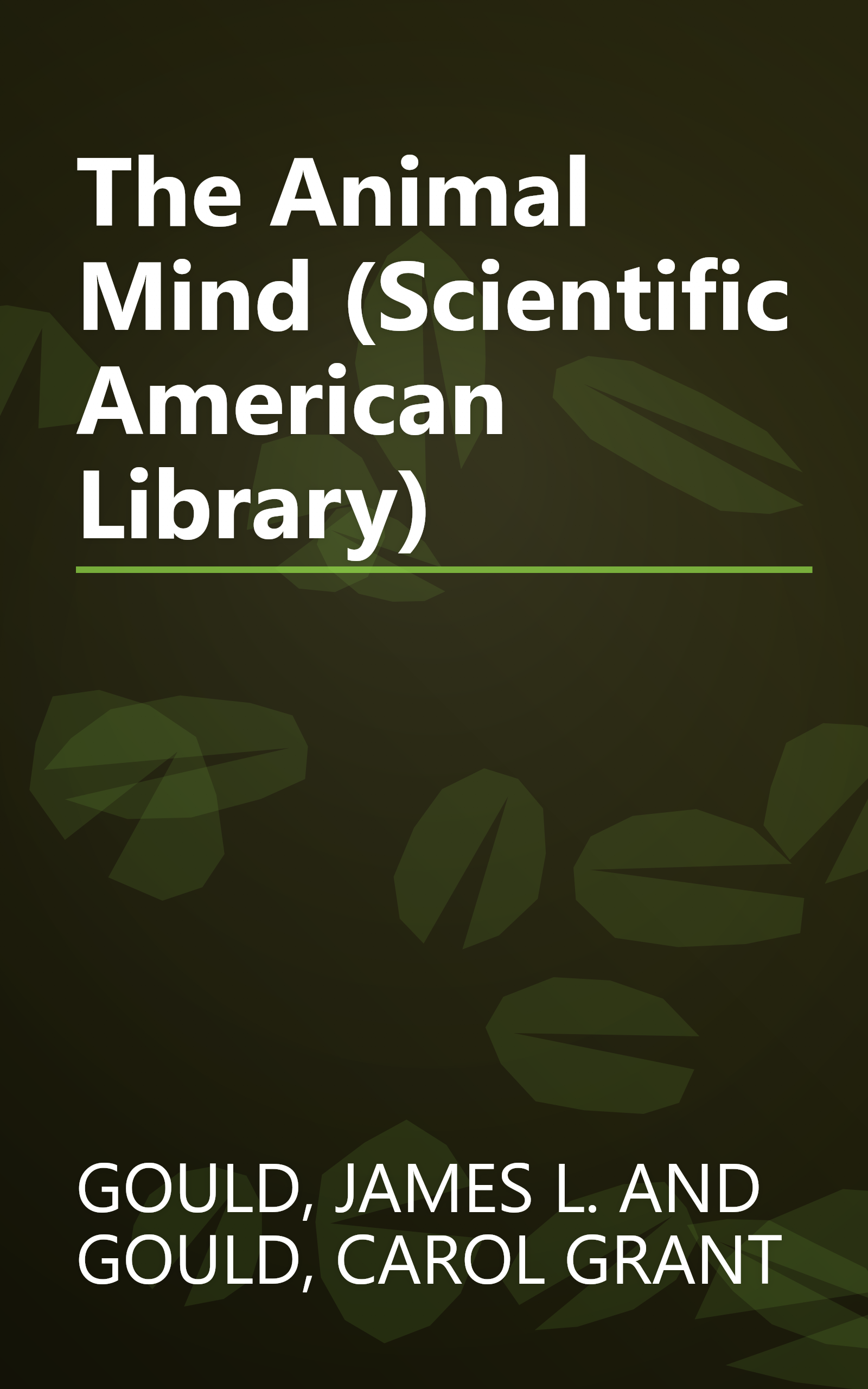 The Animal Mind (Scientific American Library) book cover