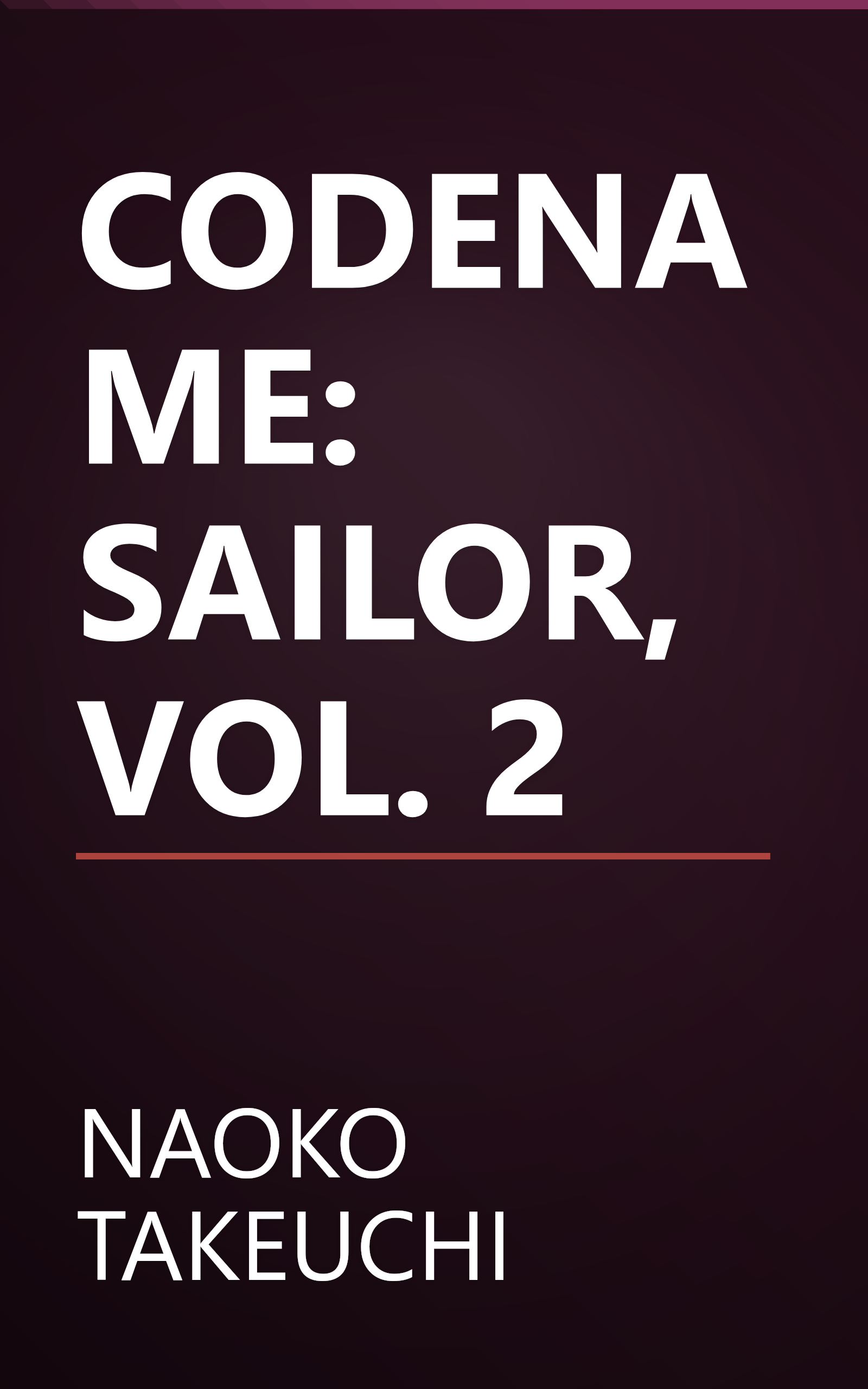 CODENAME: SAILOR, VOL. 2 book cover