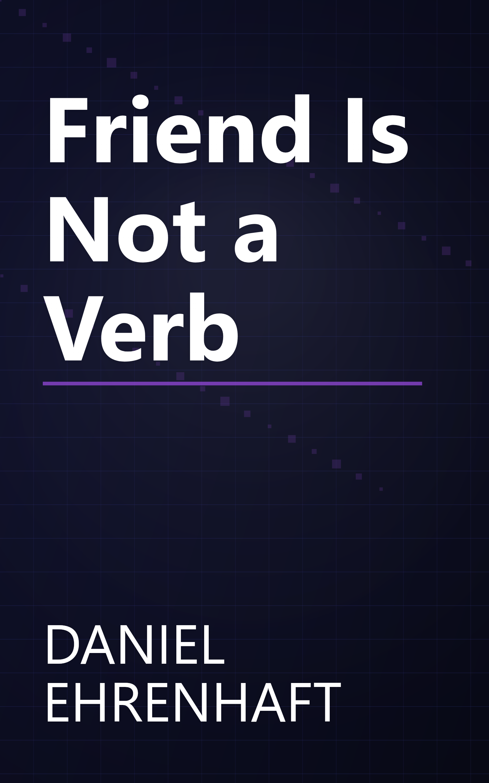 Friend Is Not a Verb book cover