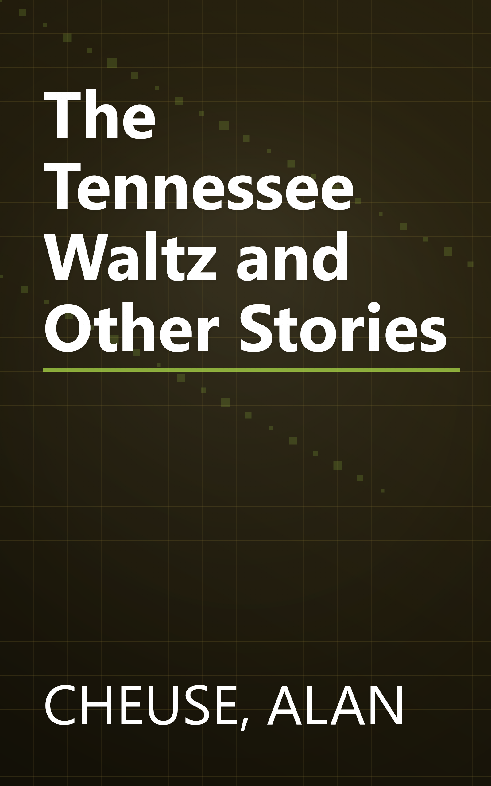 The Tennessee Waltz and Other Stories book cover