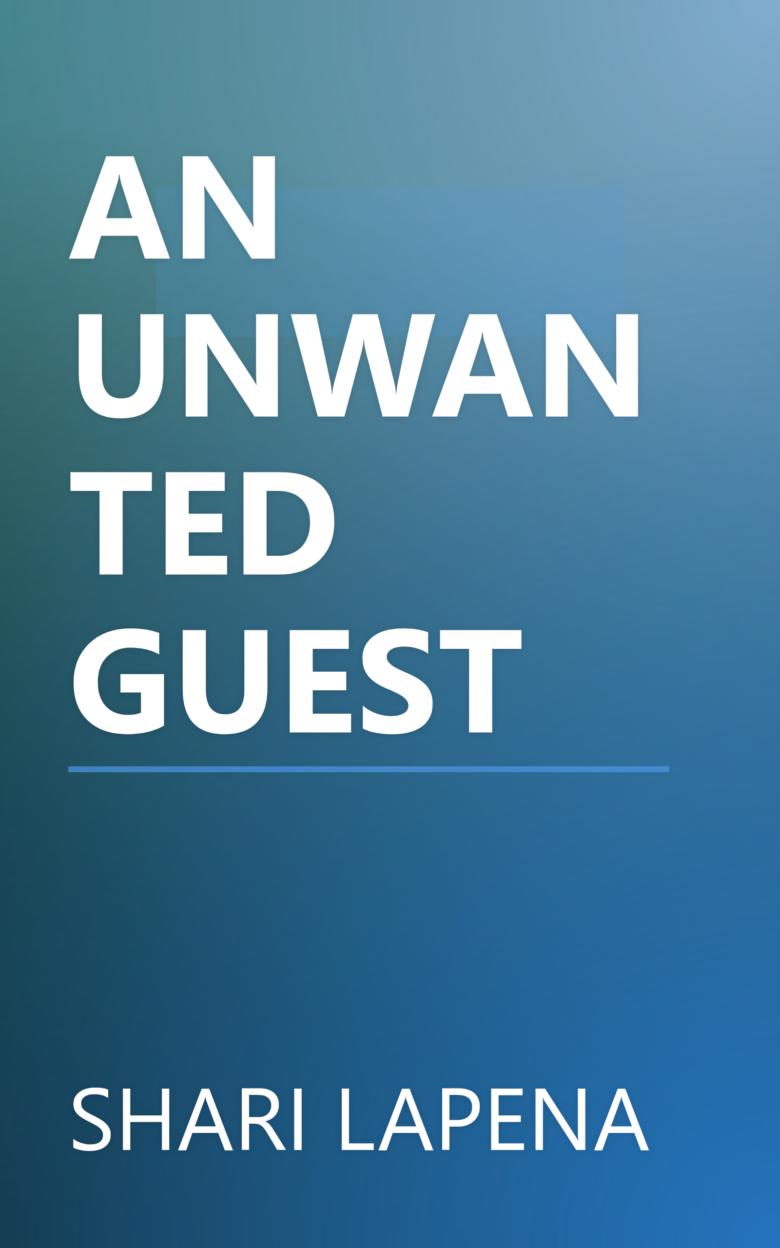 AN UNWANTED GUEST book cover