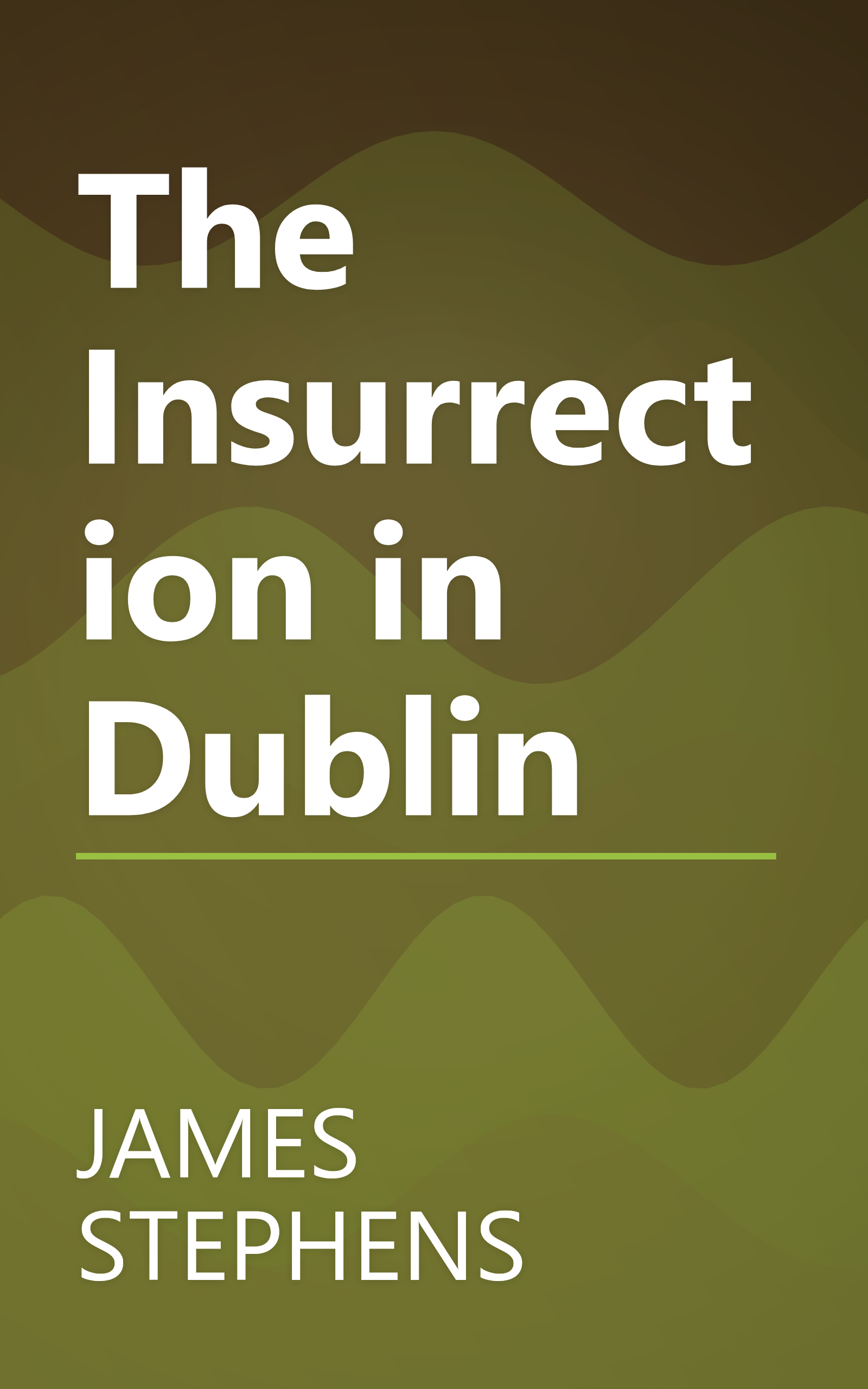 The Insurrection in Dublin book cover