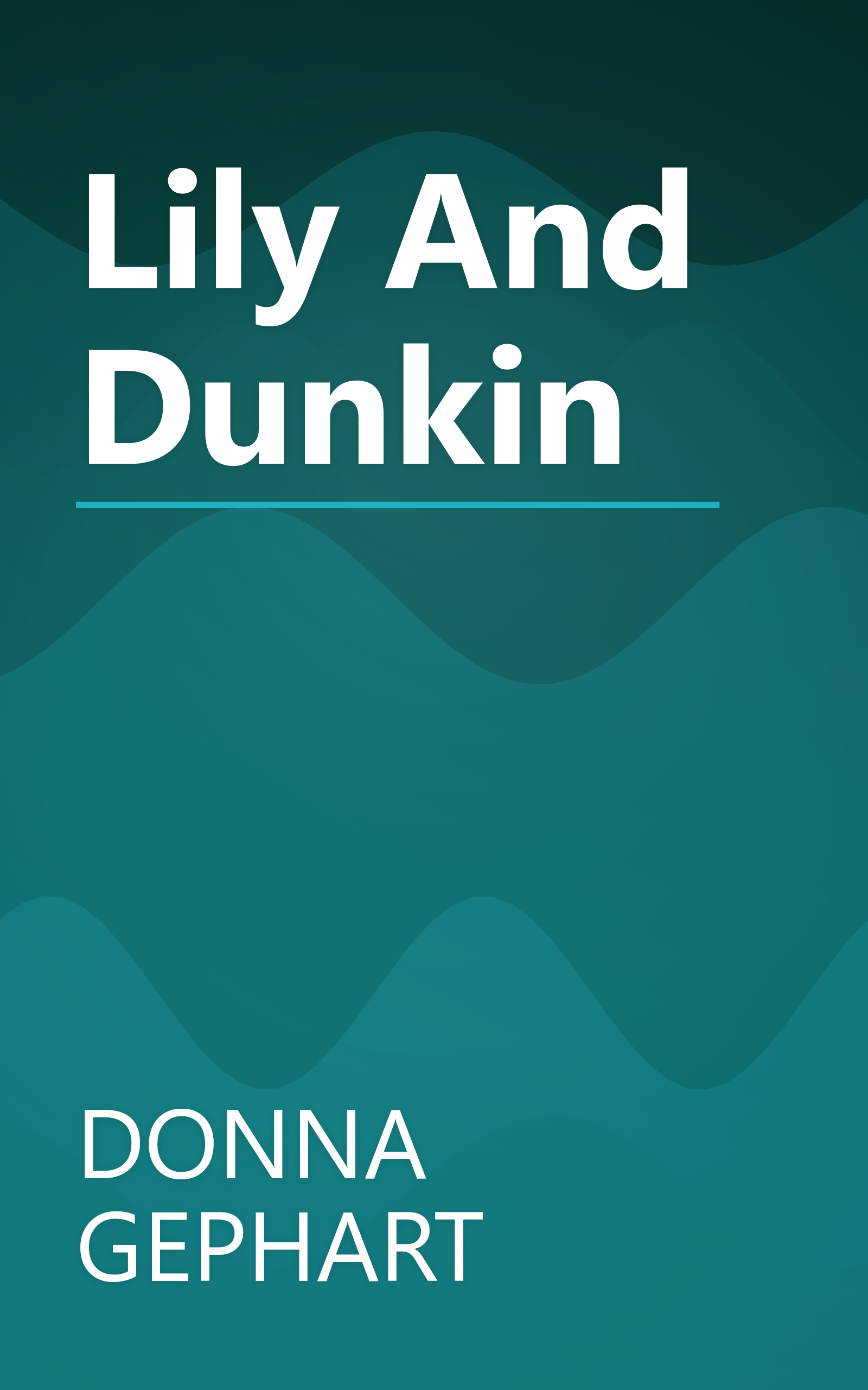 Lily And Dunkin book cover