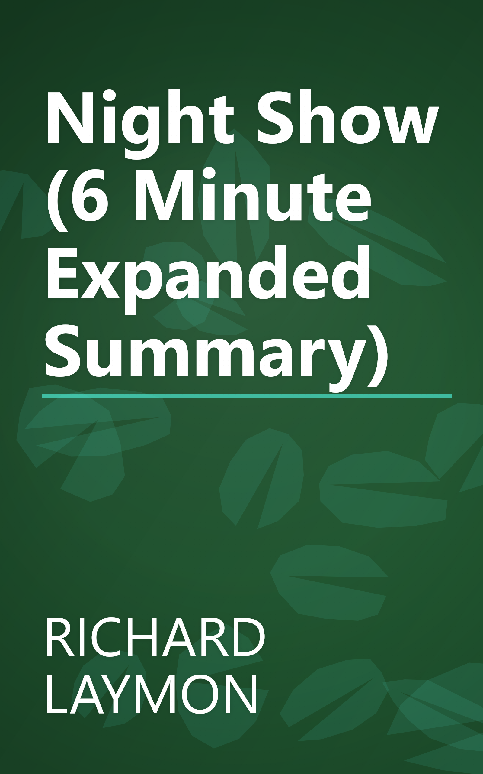 Night Show (6 Minute   Expanded Summary) book cover