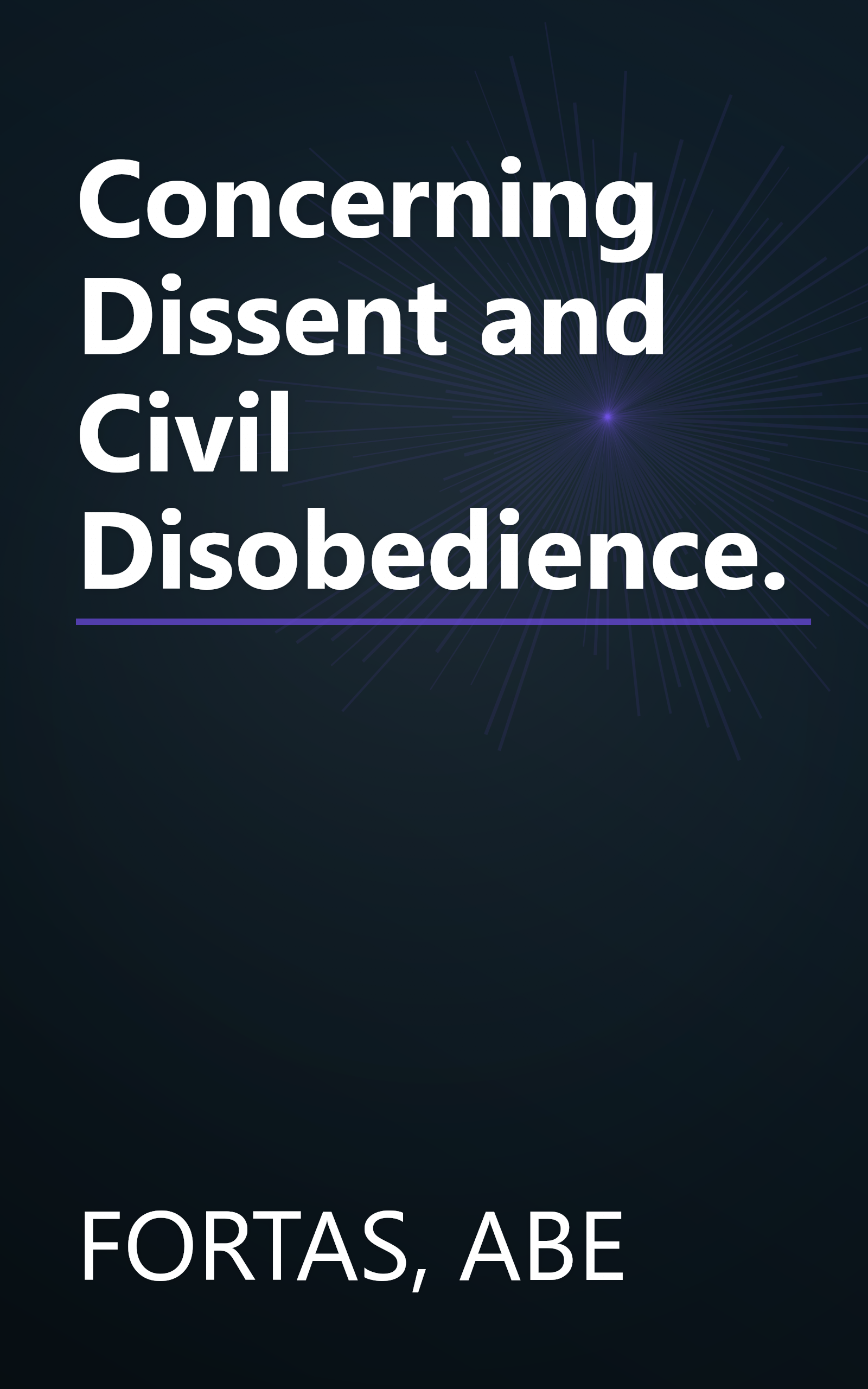 Concerning Dissent and Civil Disobedience. book cover