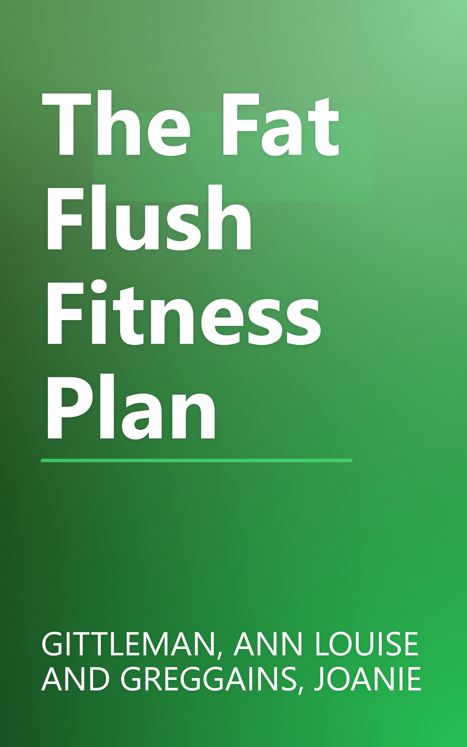 The Fat Flush Fitness Plan book cover