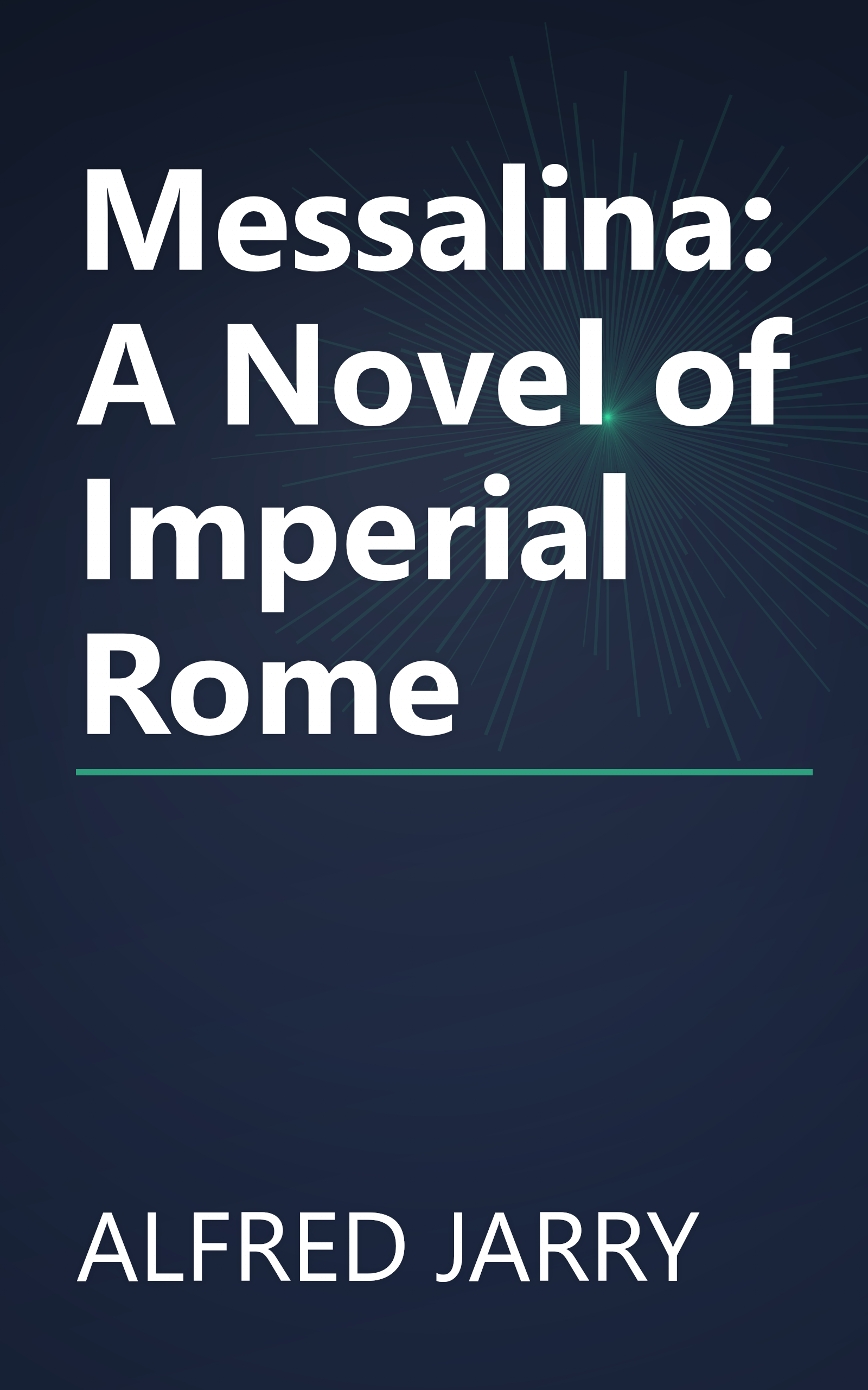 Messalina: A Novel of Imperial Rome book cover