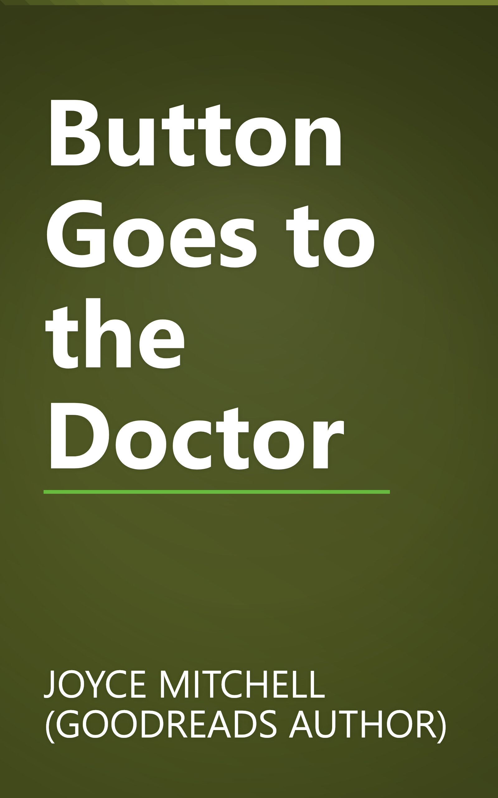 Button Goes to the Doctor book cover