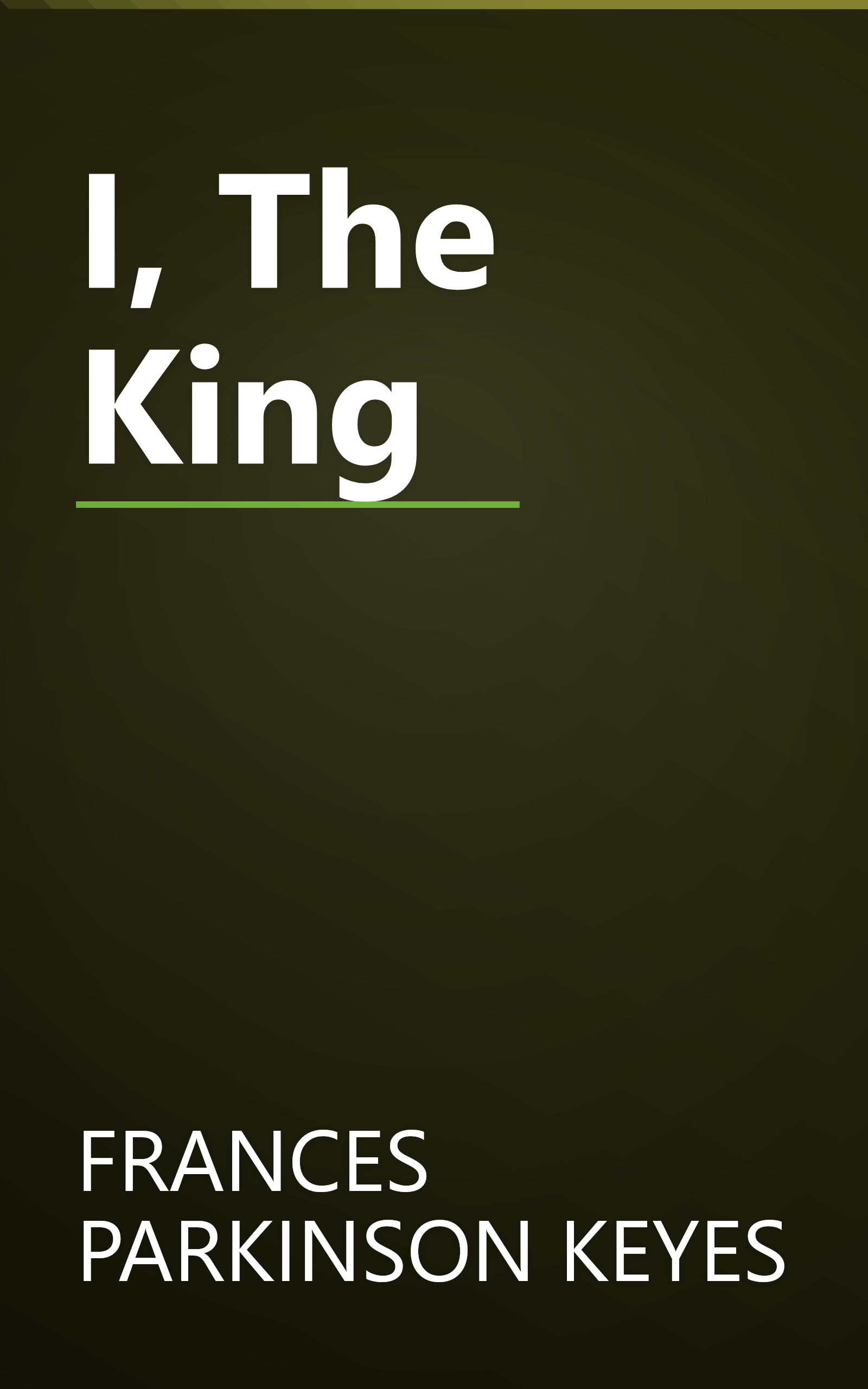 I, The King book cover