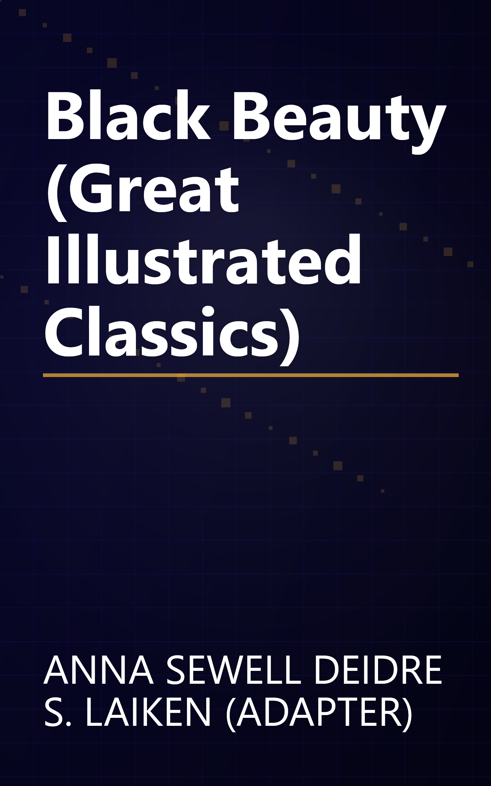 Black Beauty (Great Illustrated Classics) book cover