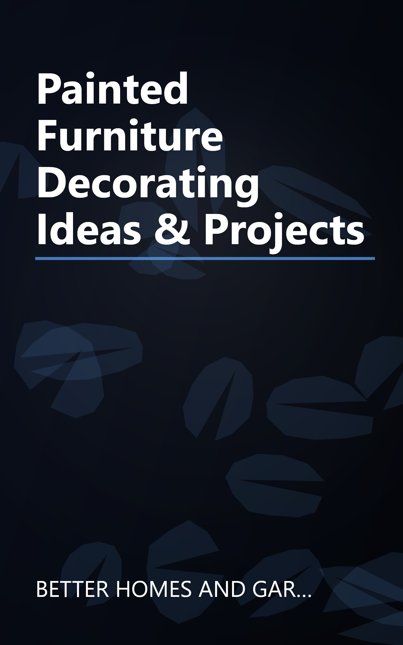 Painted Furniture Decorating Ideas & Projects book cover