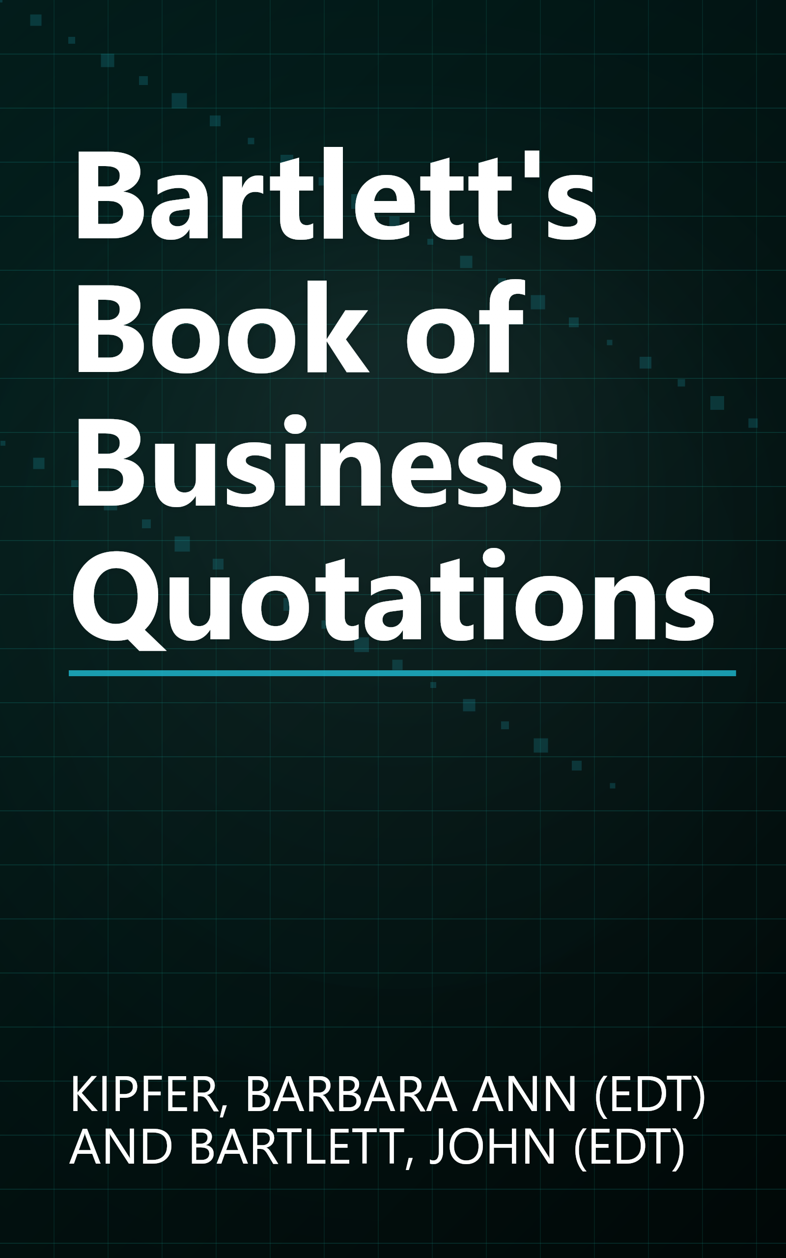Bartlett's Book of Business Quotations book cover