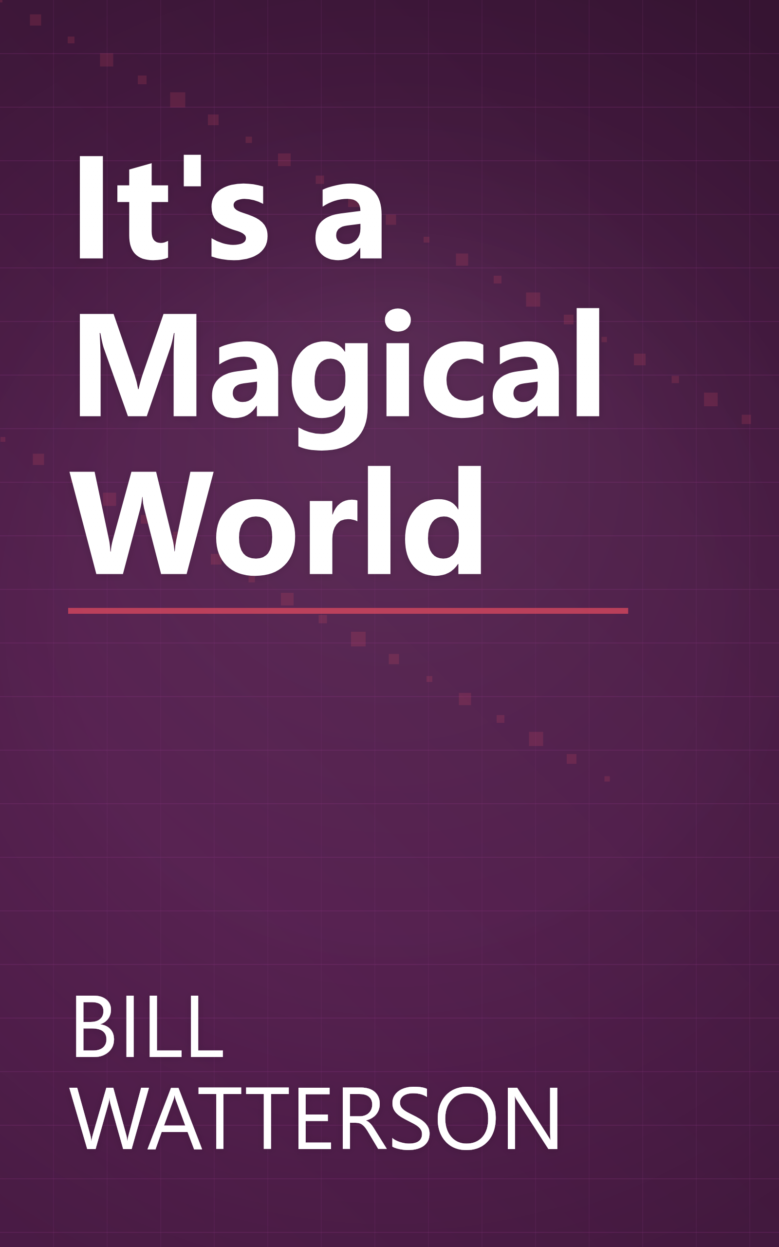 It's a Magical World book cover