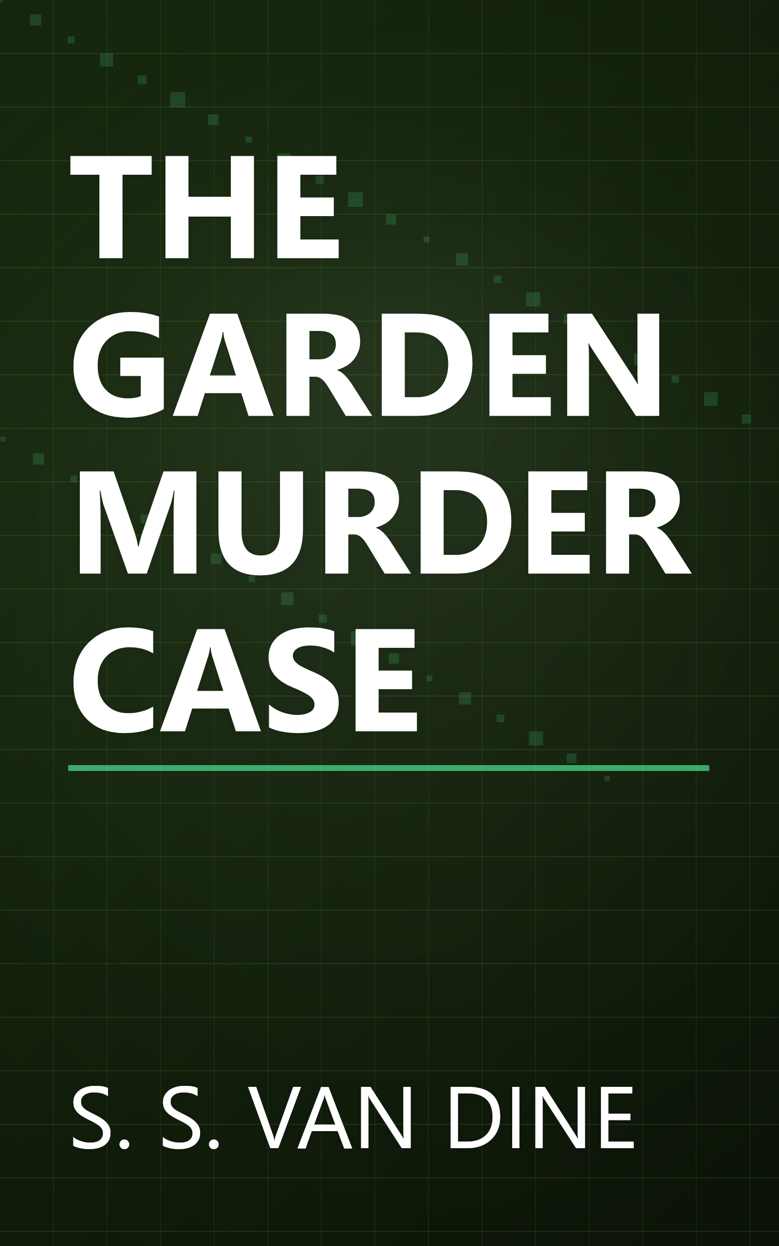 THE GARDEN MURDER CASE book cover