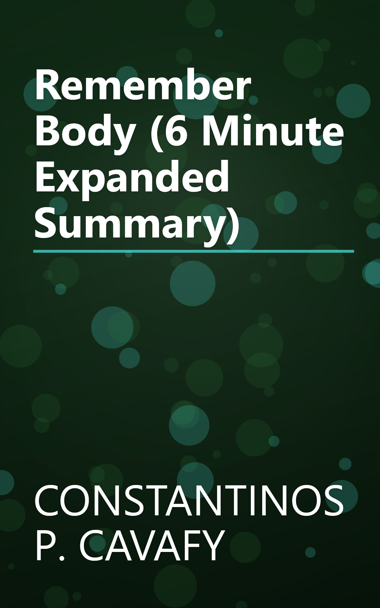 Remember  Body    (6 Minute   Expanded Summary) book cover