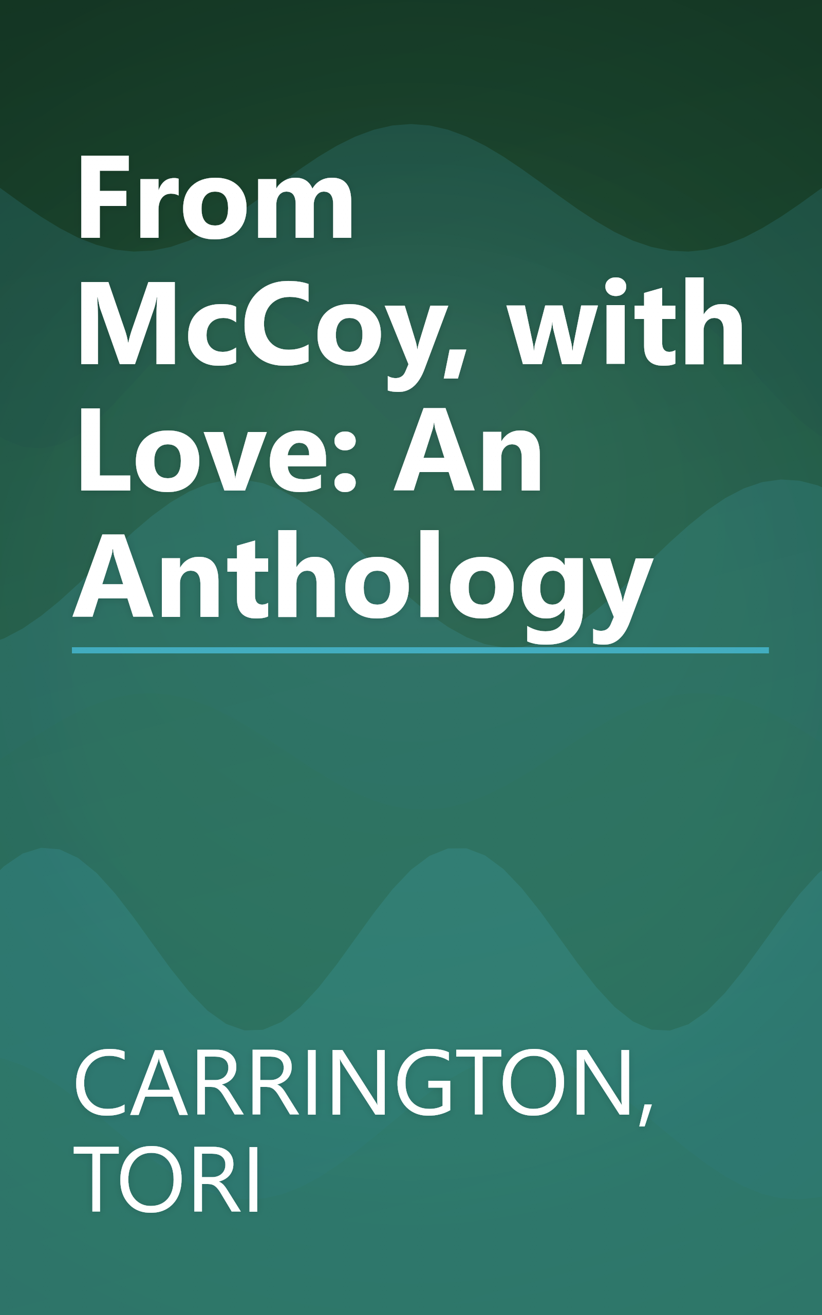 From McCoy, with Love: An Anthology book cover