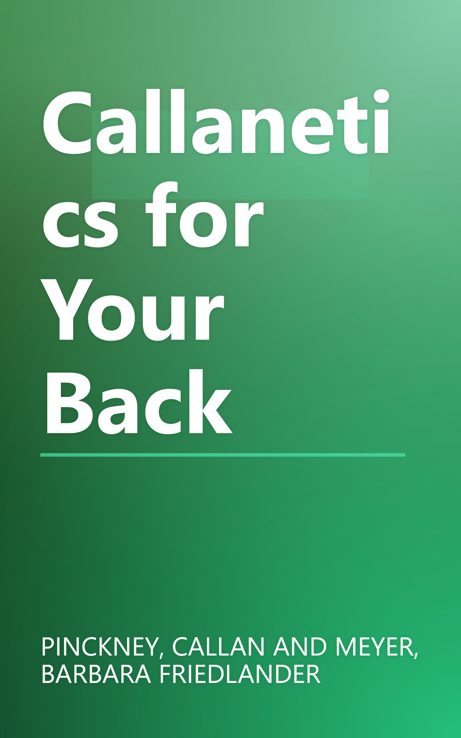 Callanetics for Your Back book cover