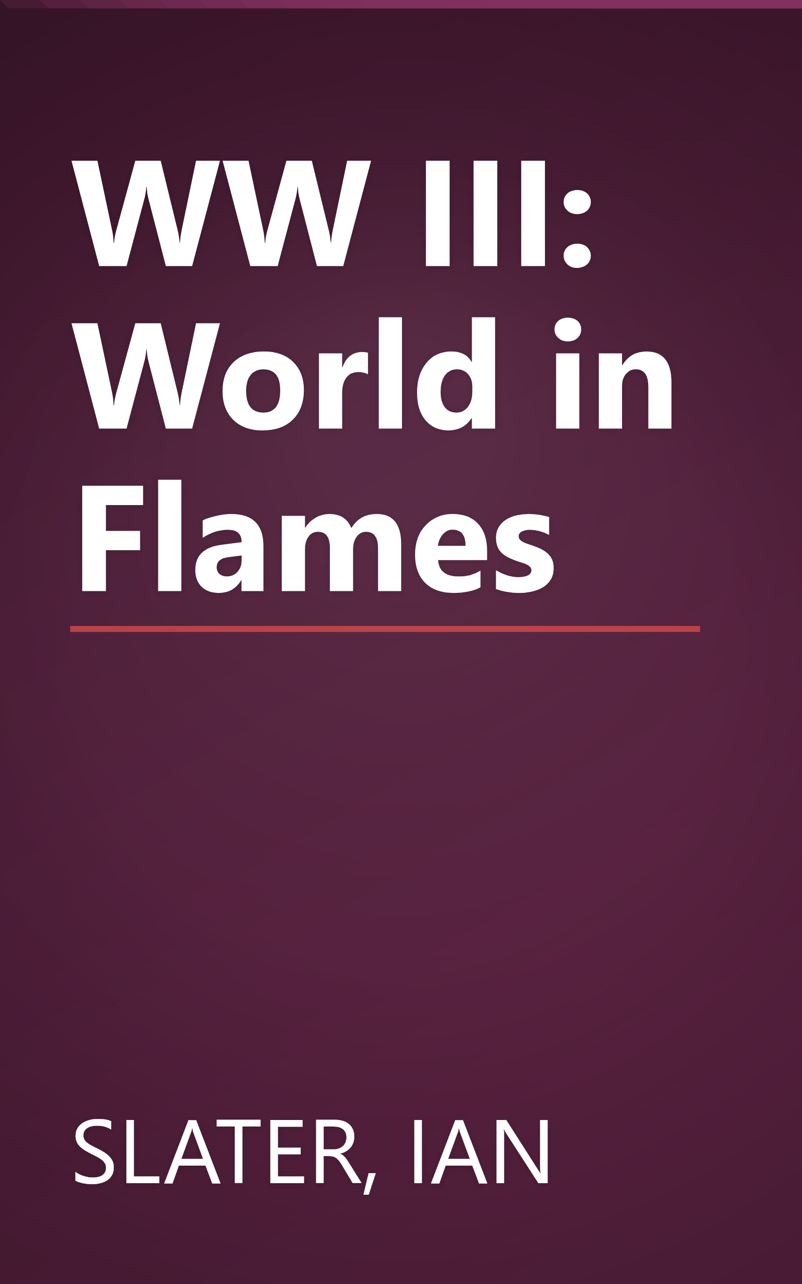 WW III: World in Flames book cover