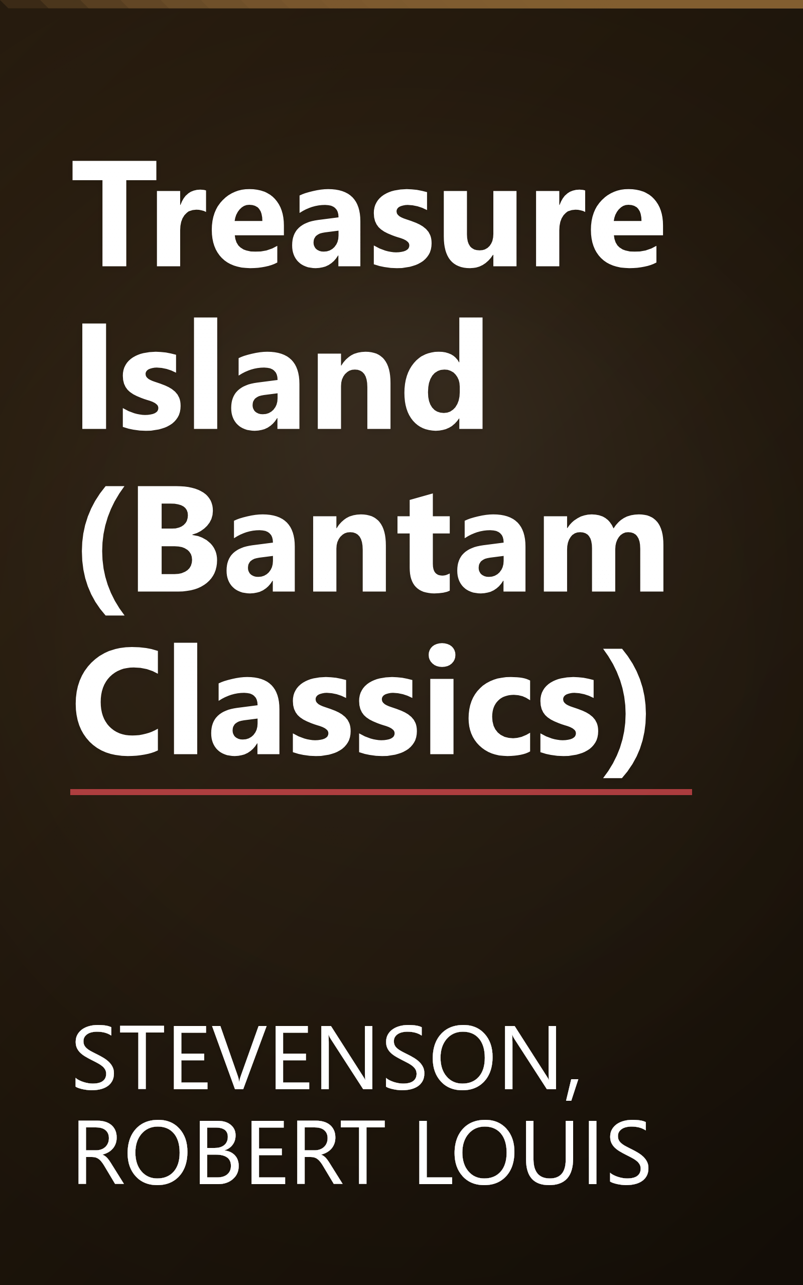 Treasure Island (Bantam Classics) book cover