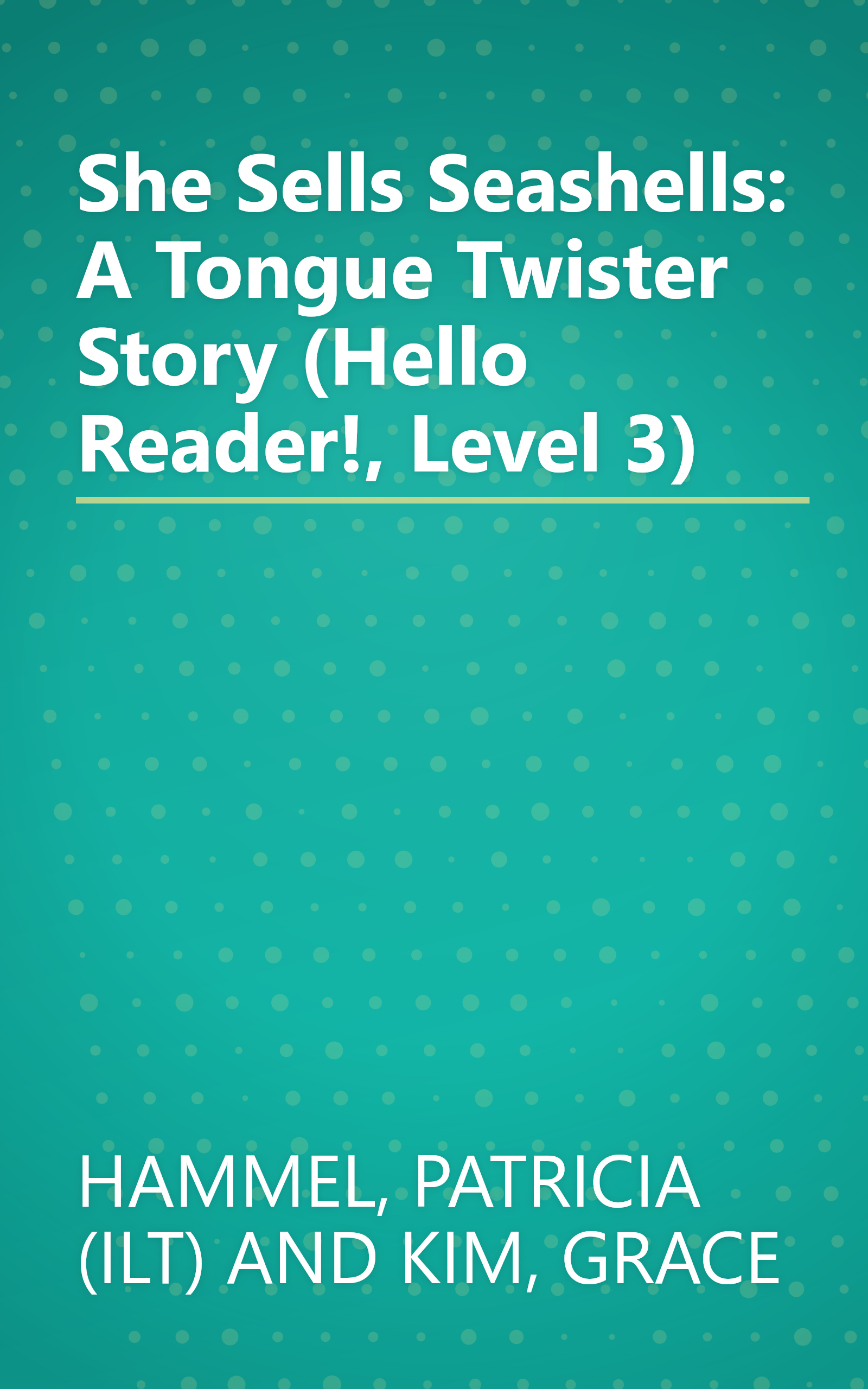 She Sells Seashells: A Tongue Twister Story (Hello Reader!, Level 3) book cover