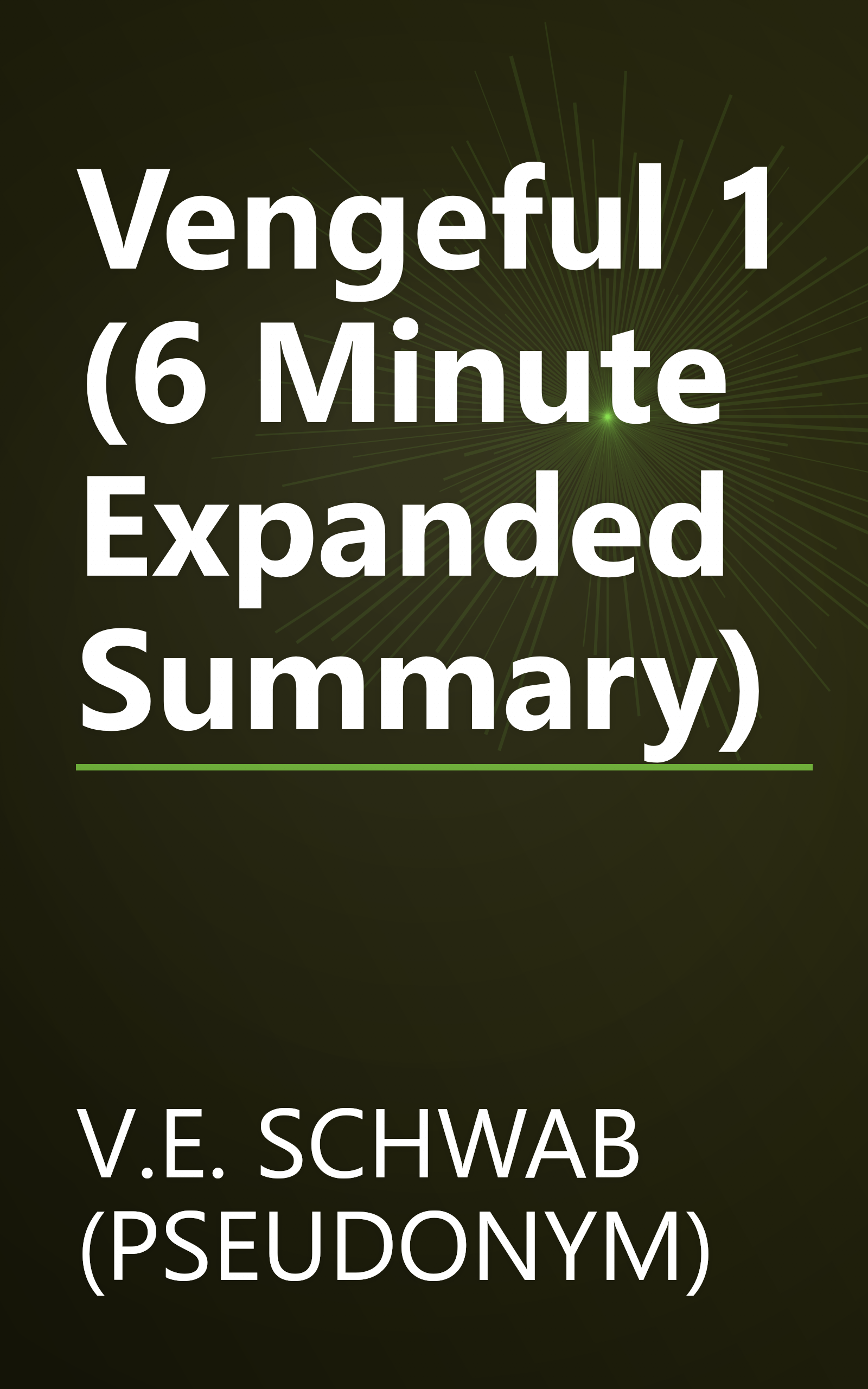 Vengeful 1 (6 Minute   Expanded Summary) book cover