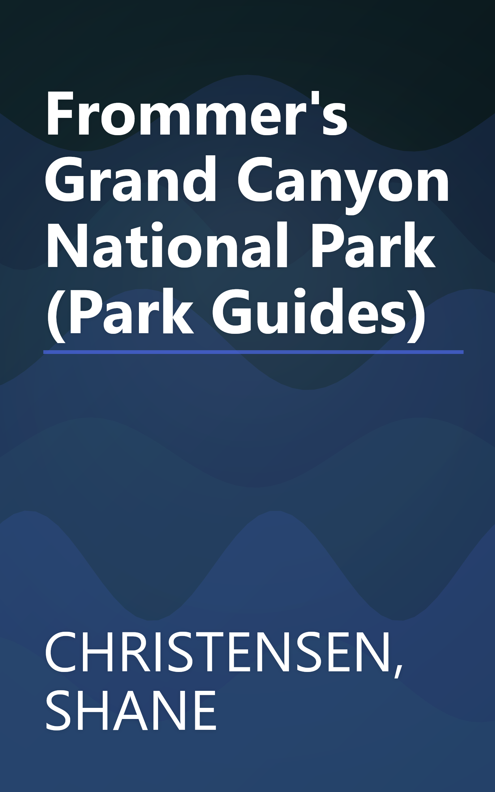Frommer's Grand Canyon National Park (Park Guides) book cover