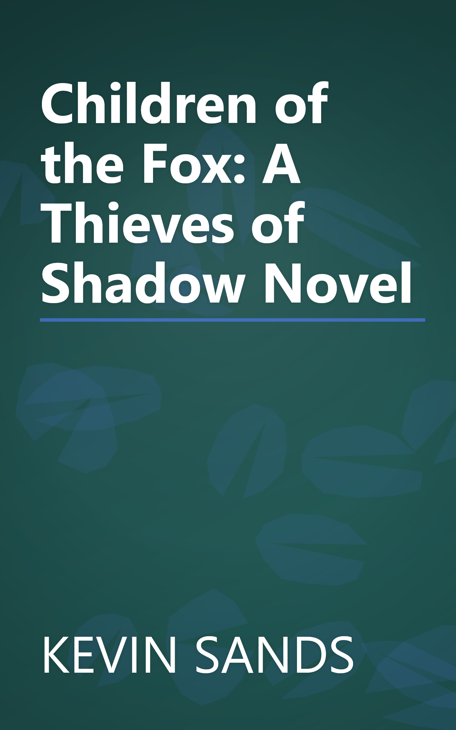 Children of the Fox: A Thieves of Shadow Novel book cover