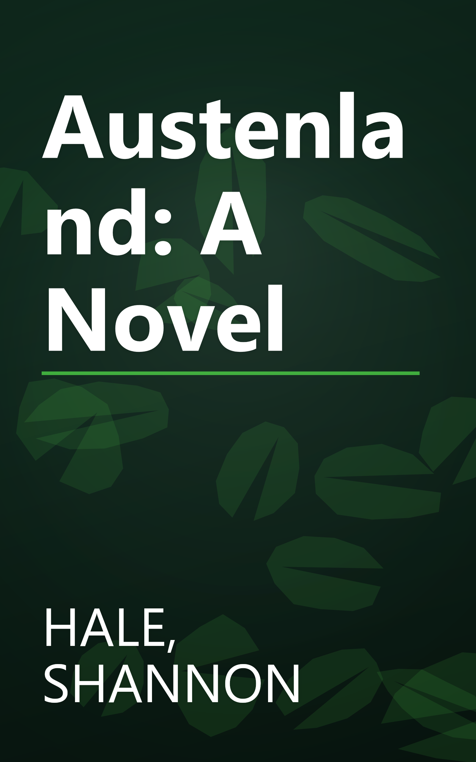 Austenland: A Novel book cover