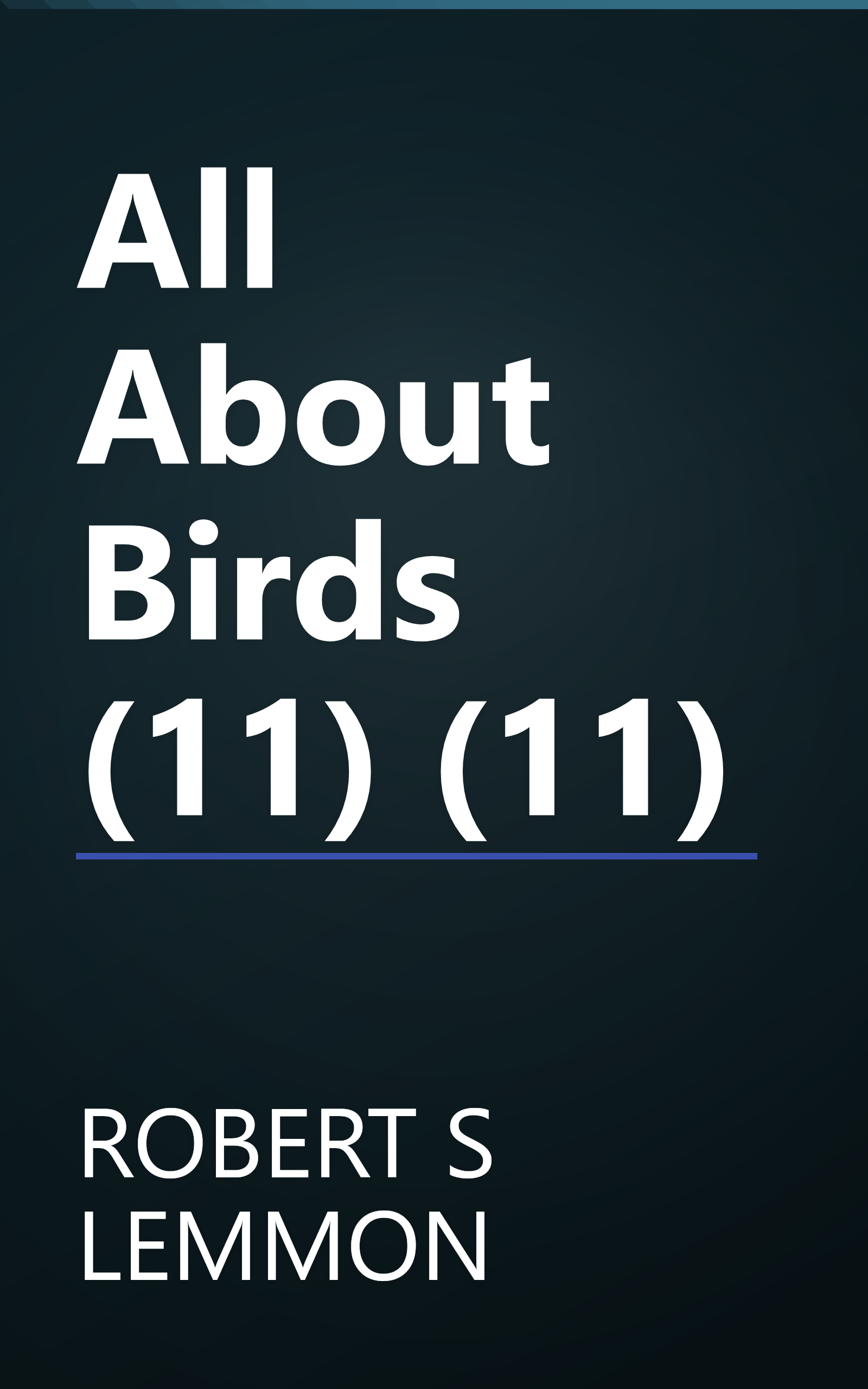 All About Birds (11) (11) book cover