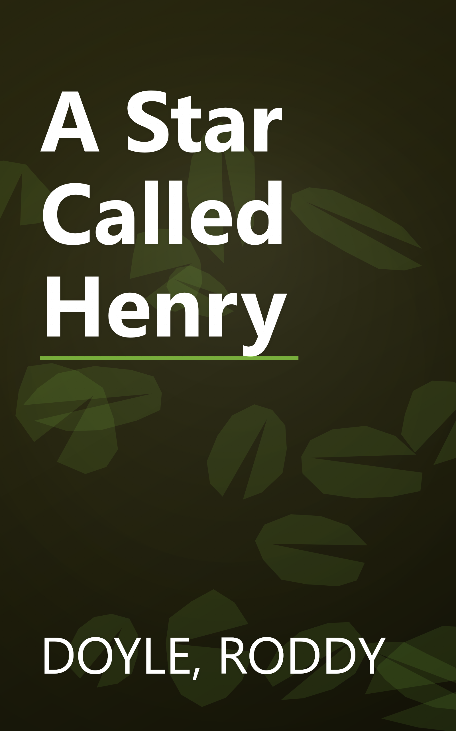 A Star Called Henry book cover