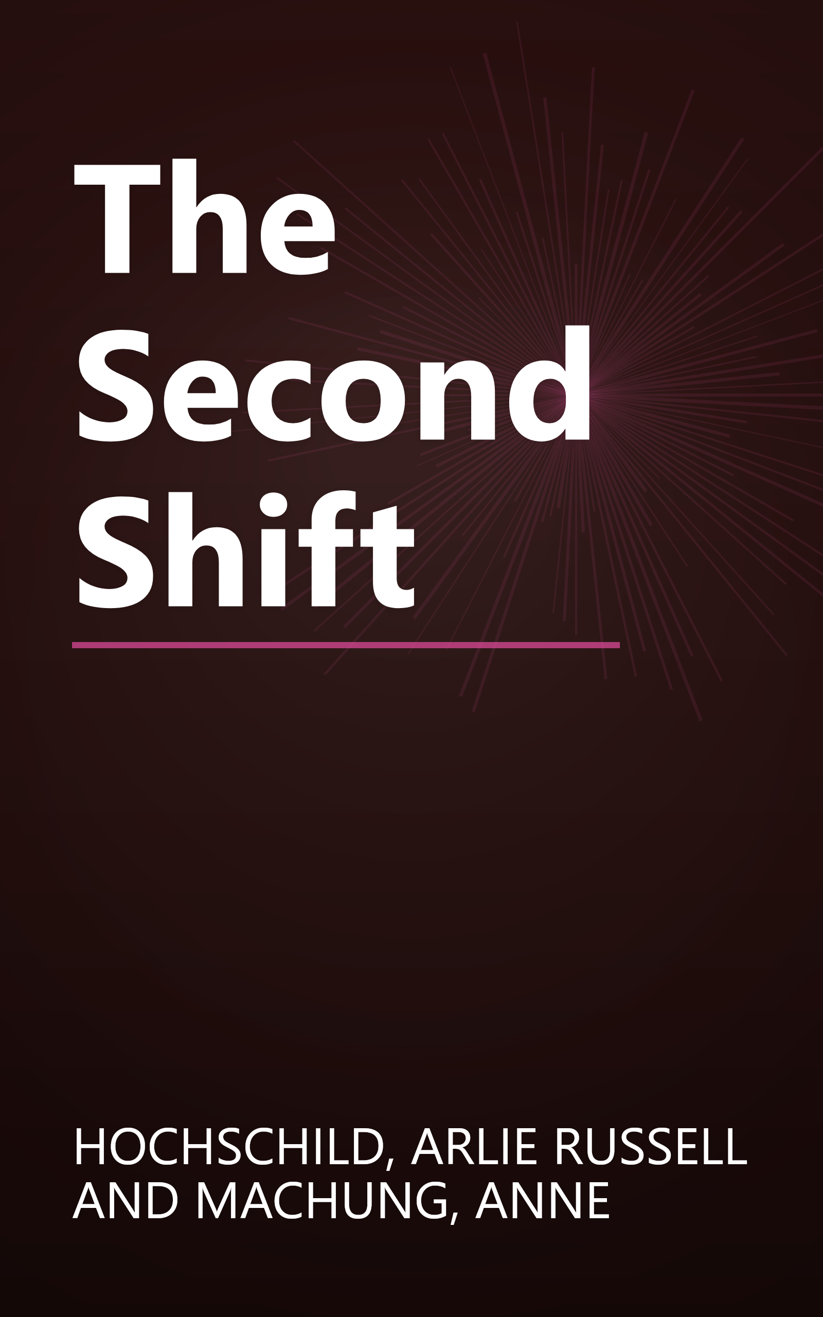 The Second Shift book cover