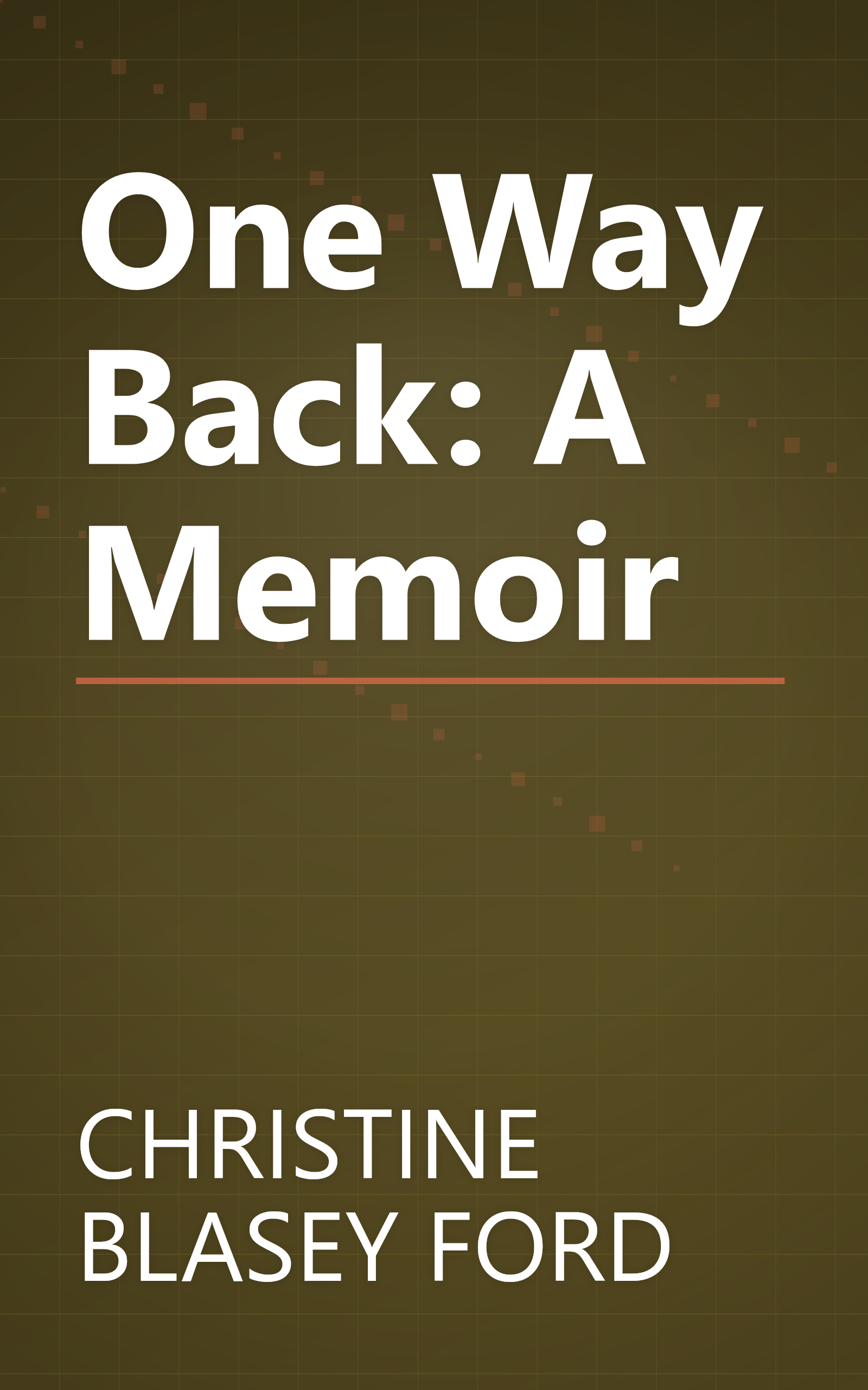 One Way Back: A Memoir book cover