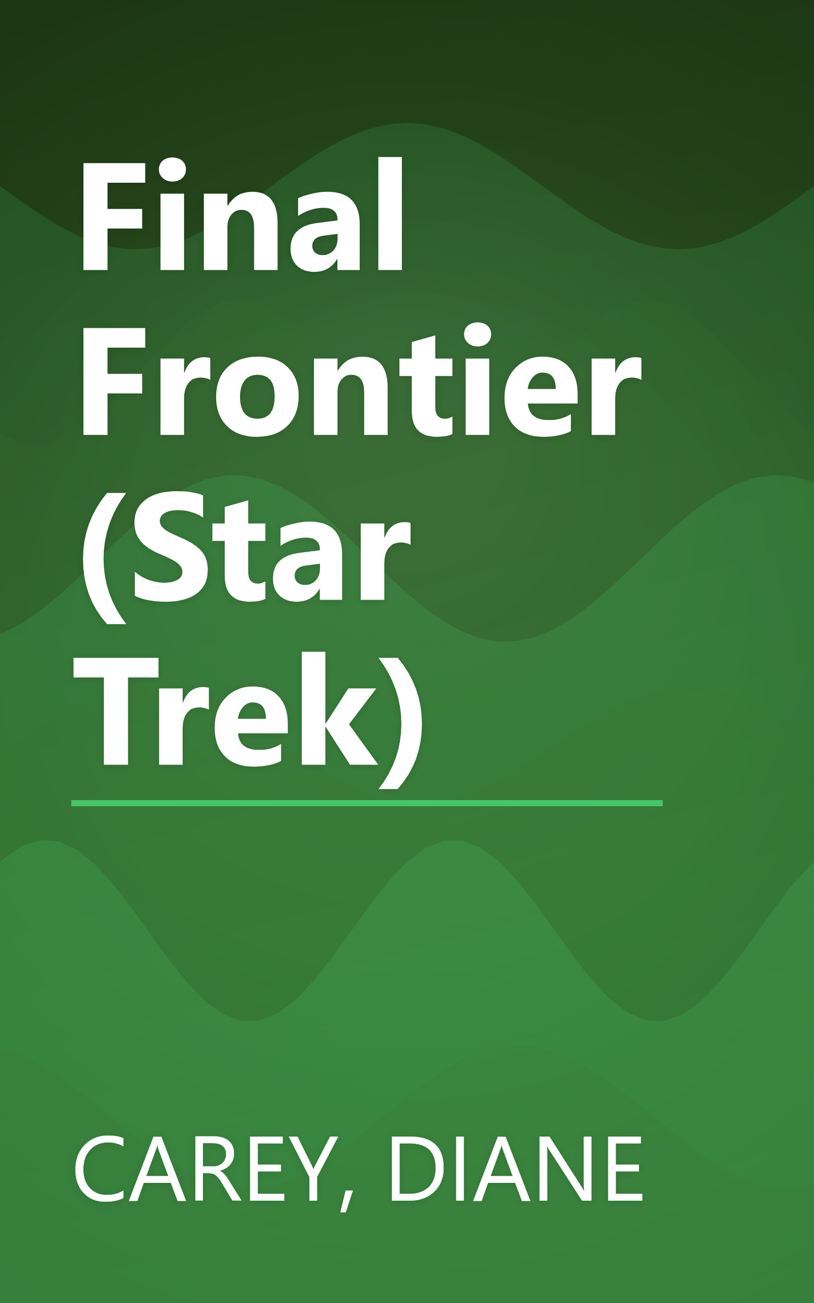 Final Frontier (Star Trek) book cover
