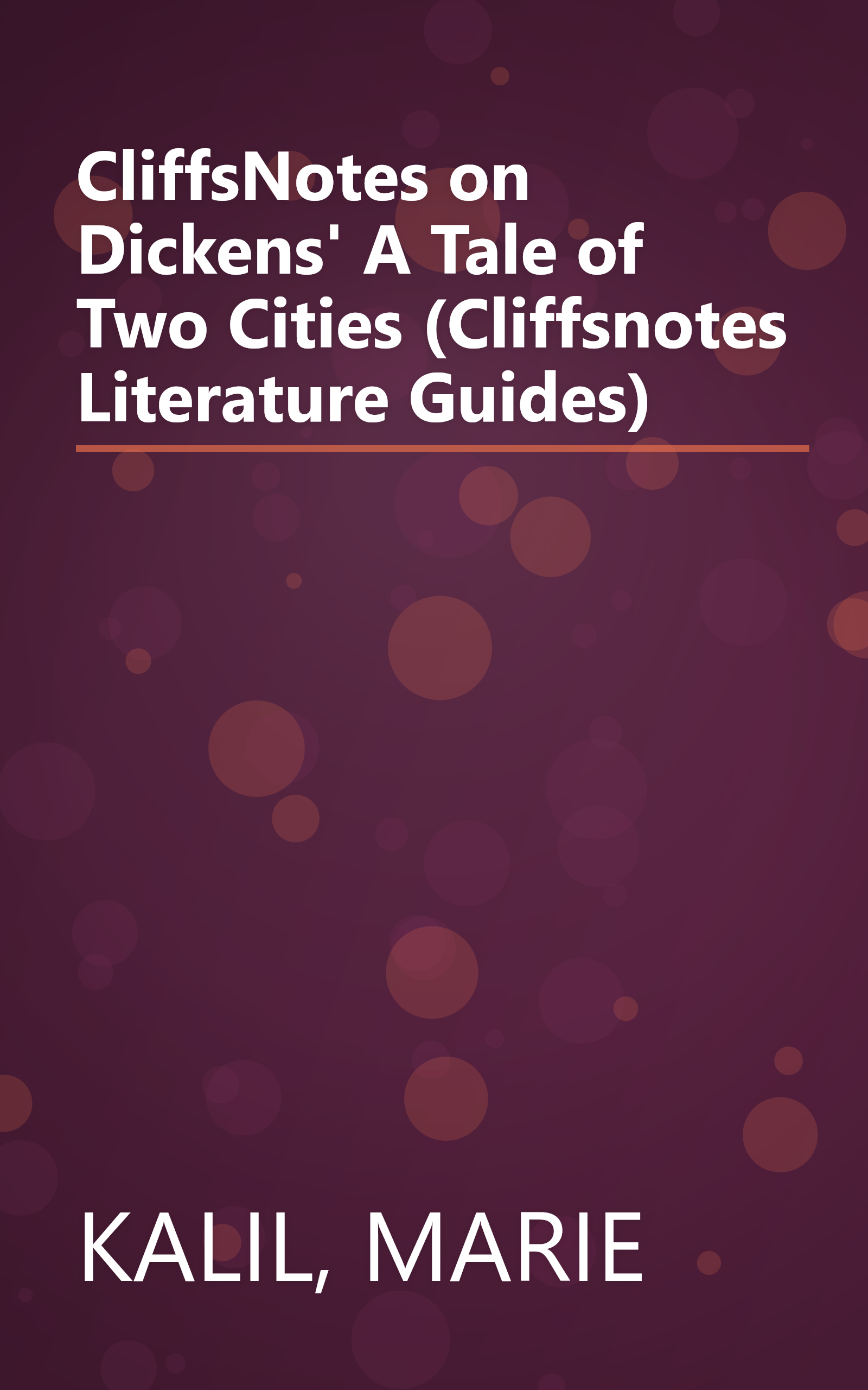CliffsNotes on Dickens' A Tale of Two Cities (Cliffsnotes Literature Guides) book cover